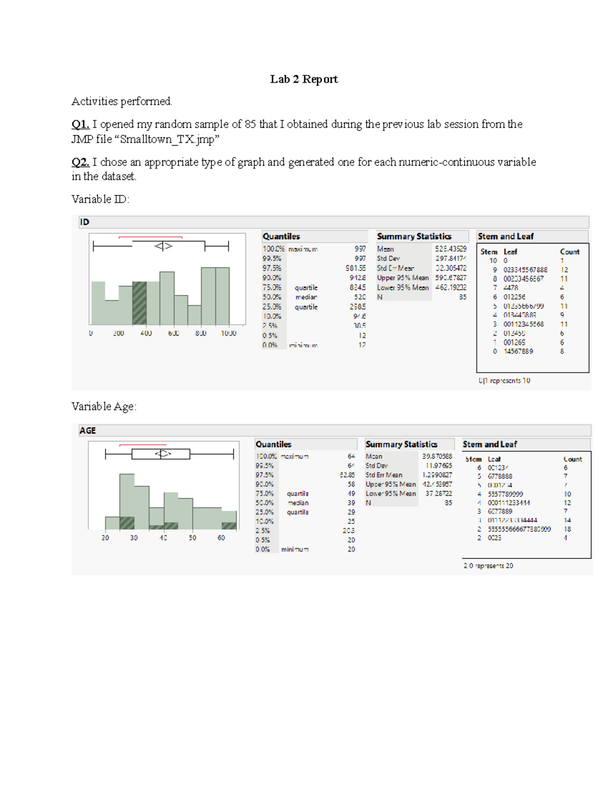 Lab 2 Report ( Stats) - Lab 2 Report Activities performed. Q1. I opened ...