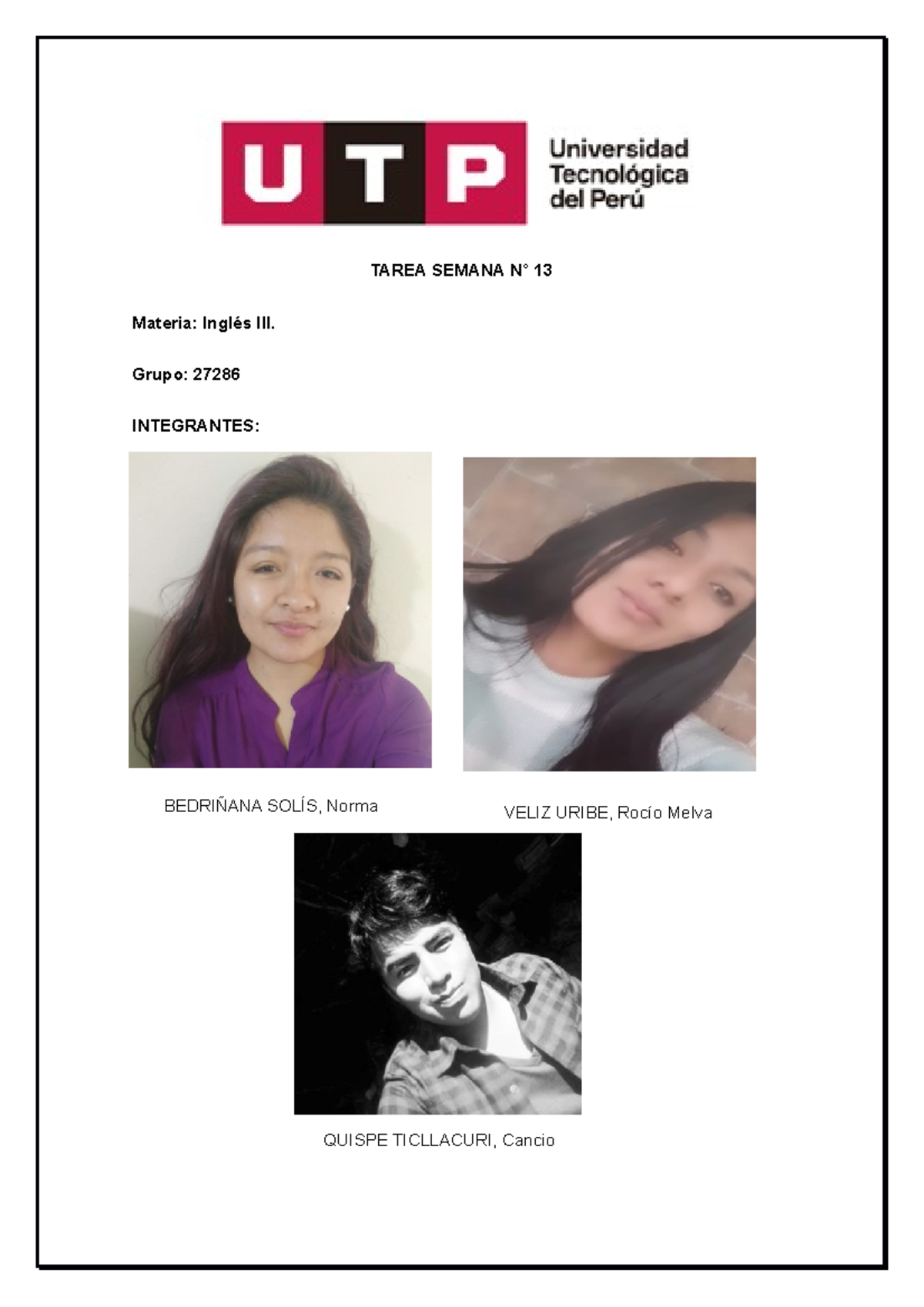 Bedriñana Norma Quispe Cancio Veliz Rocío. - TAREA SEMANA N° 13 Materia ...