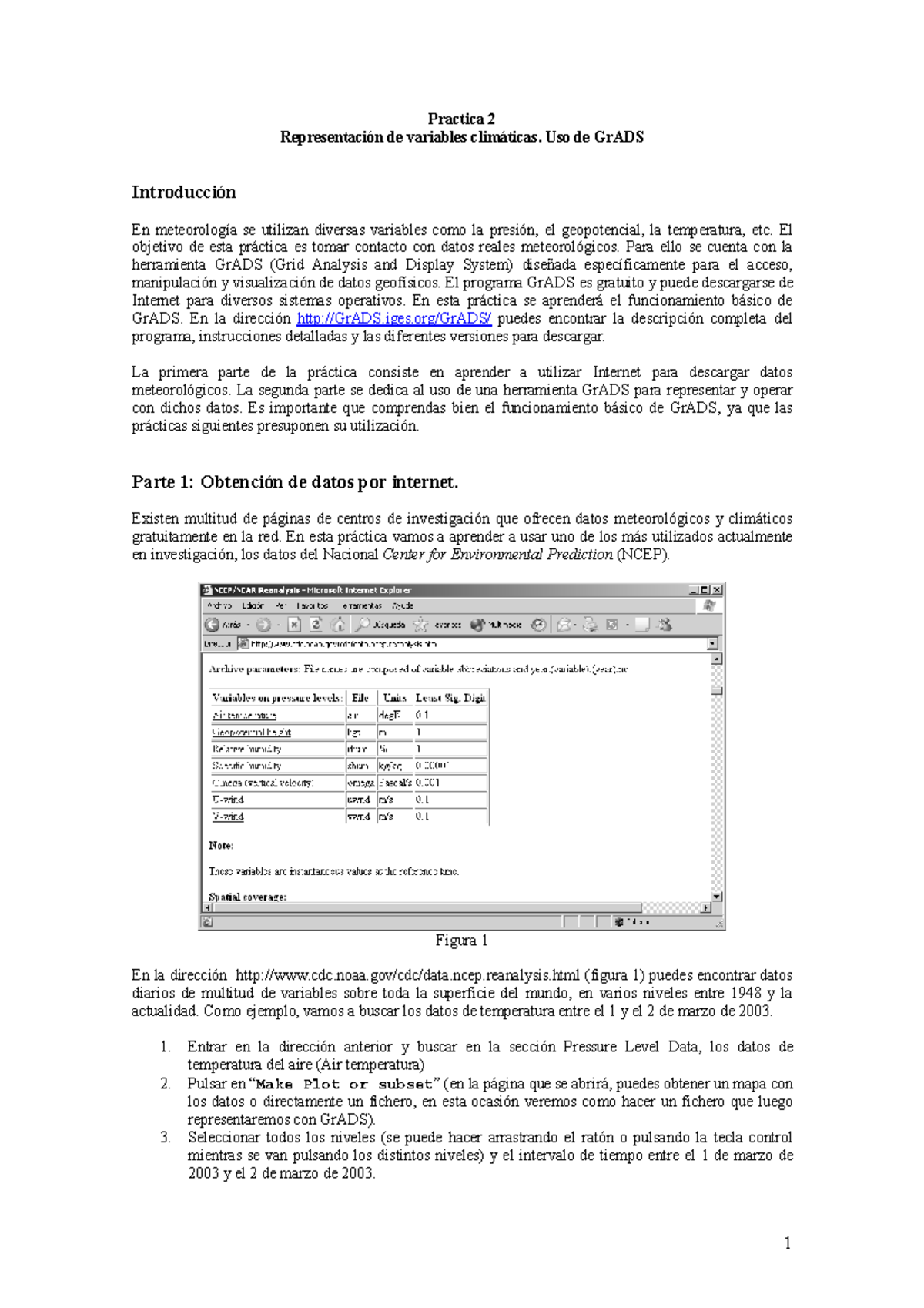 P2 - USO GRADS - Practica 2 RepresentaciÛn de variables clim·ticas. Uso de GrADS IntroducciÛn En ...