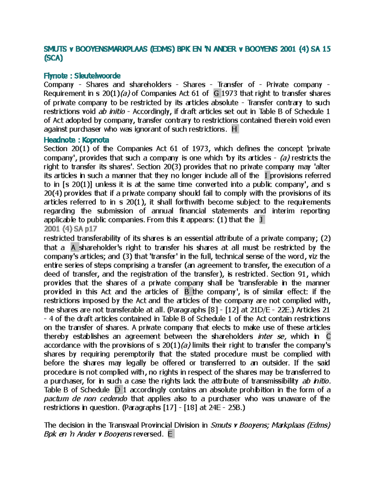 Smuts v Booyensmarkplaas - SMUTS v BOOYENSMARKPLAAS (EDMS) BPK EN 'N ...
