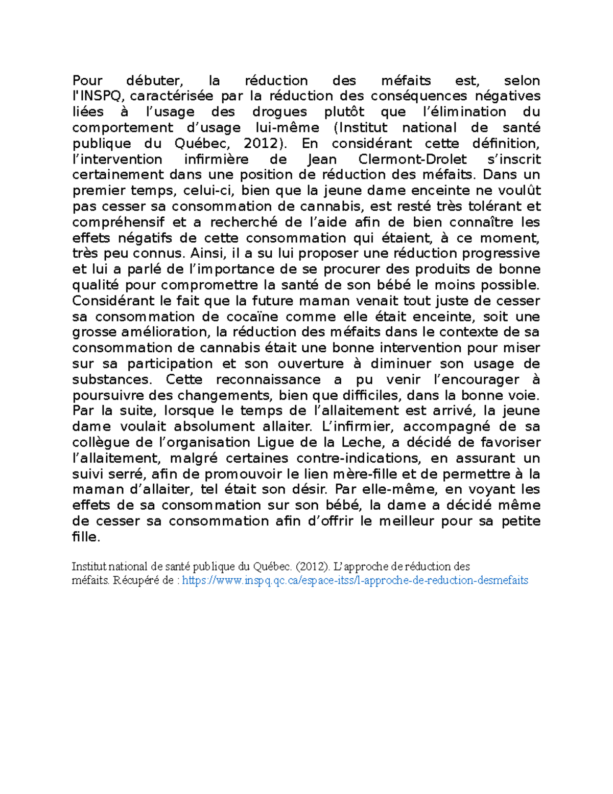 Intervention critique - Pour débuter, la réduction des méfaits est ...