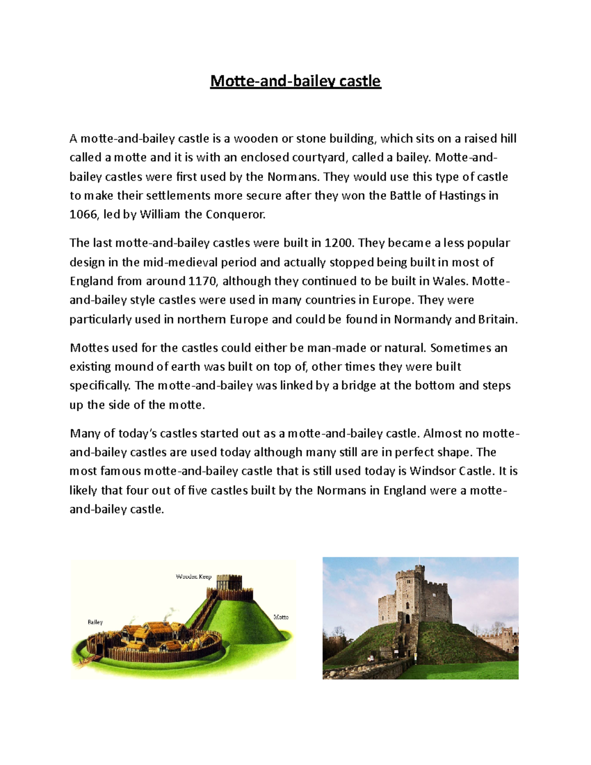 Motte-and-bailey castle - Motte-and- bailey castles were first used by ...