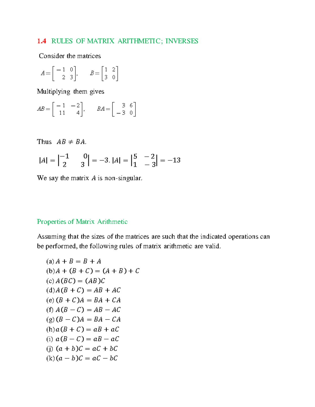 Linear-1 - yea - 1 RULES OF MATRIX ARITHMETIC; INVERSES Consider the ...