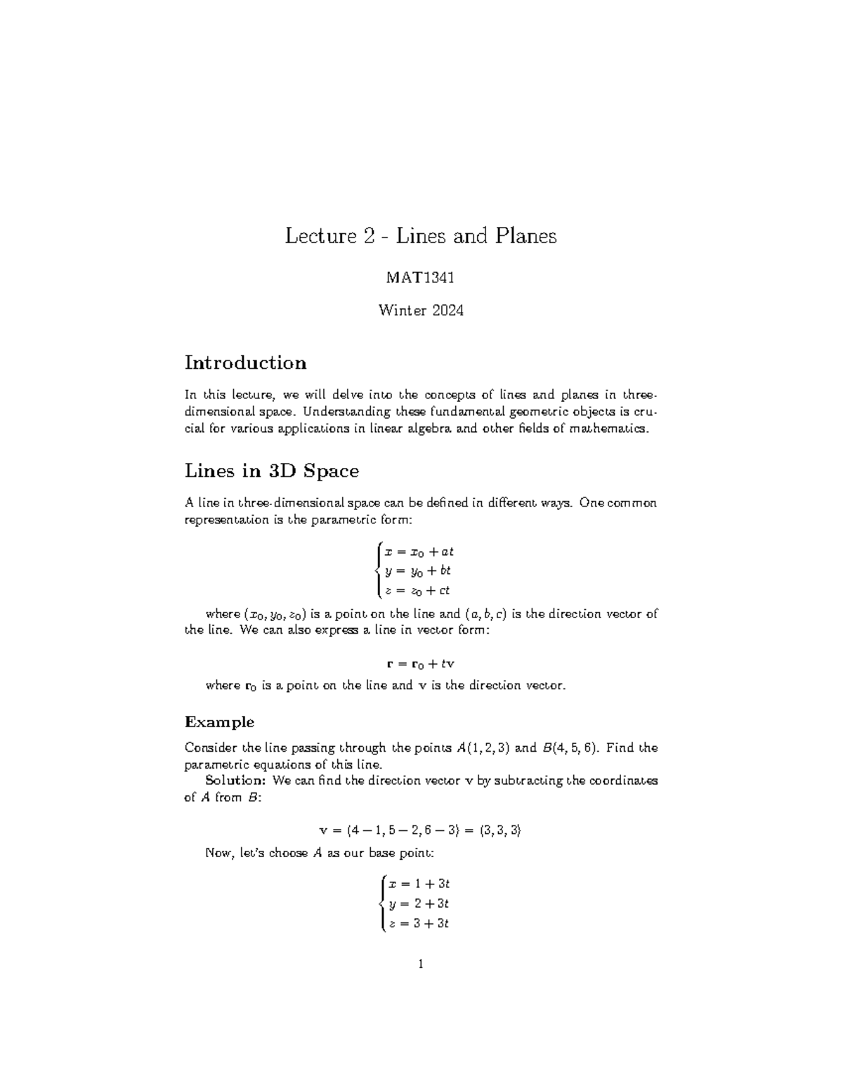 Mat1341 lec3 - Lecture 2 - Lines and Planes MAT Winter 2024 Introduction In this lecture, we ...