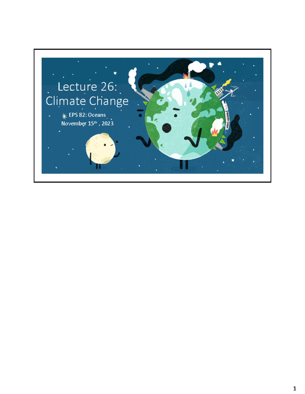 EPS 82 Lecture 26 Climate Change updated - Lecture 26: Climate Change ...