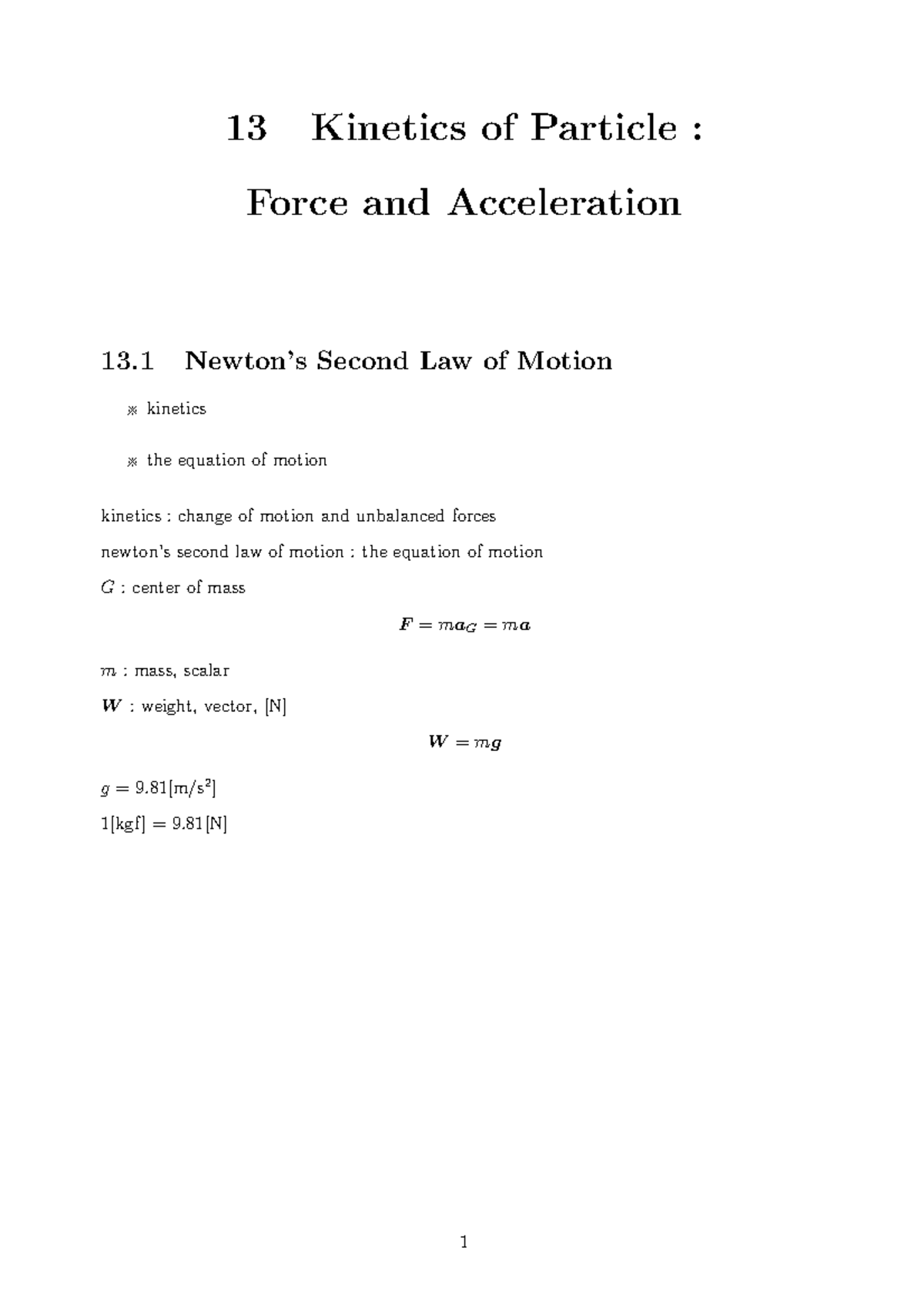 Mechanical aaaaa - 13 Kinetics of Particle : Force and Acceleration 13 Newton’s Second Law of ...