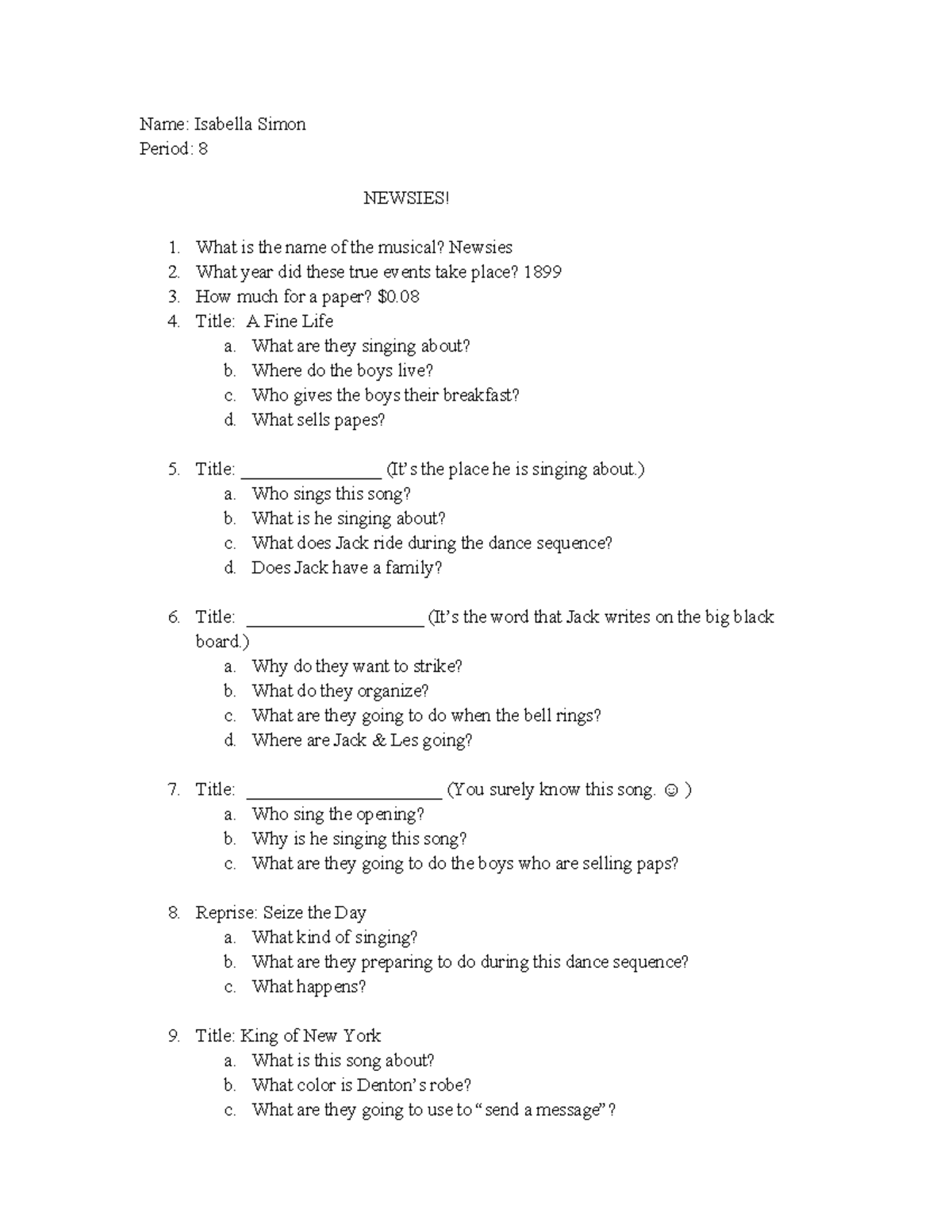 Copy of Copy of Newsies Movie Worksheet - Name: Isabella Simon Period ...
