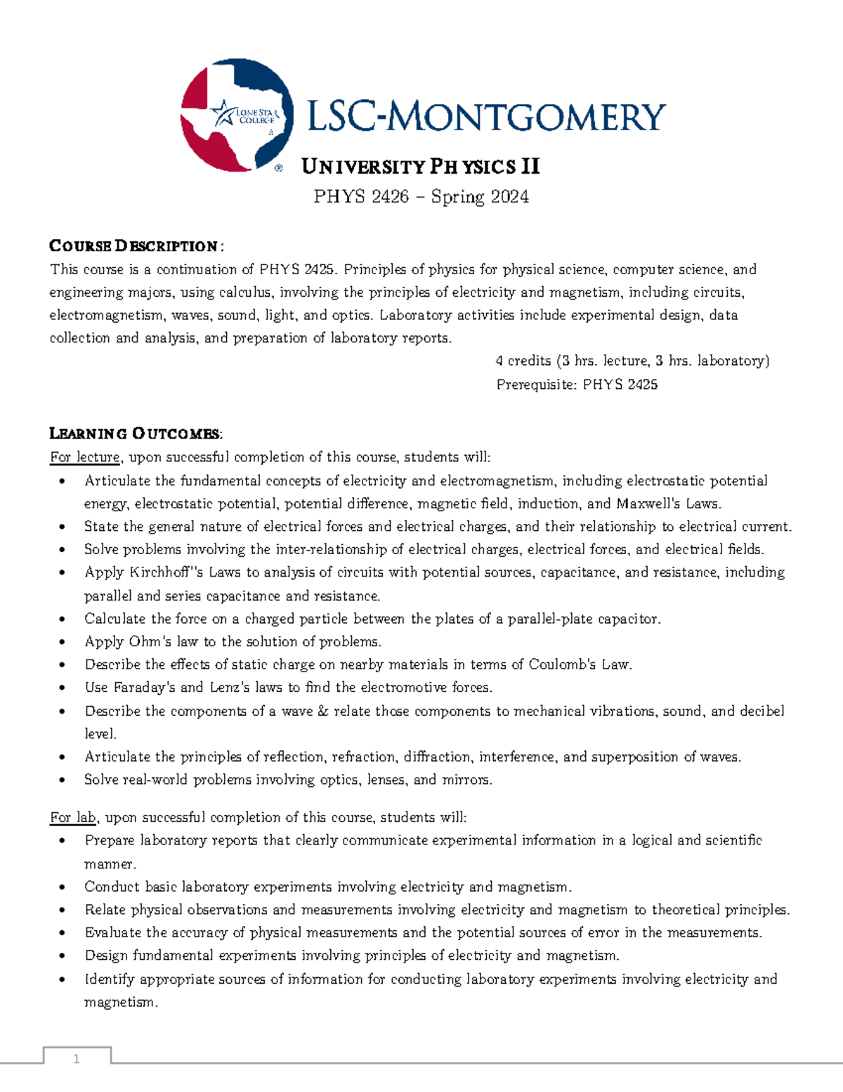 01 - syllabus - sdfsdfd - UNIVERSITY PHYSICS II PHYS 2426 – Spring 2024 COURSE DESCRIPTION: This ...