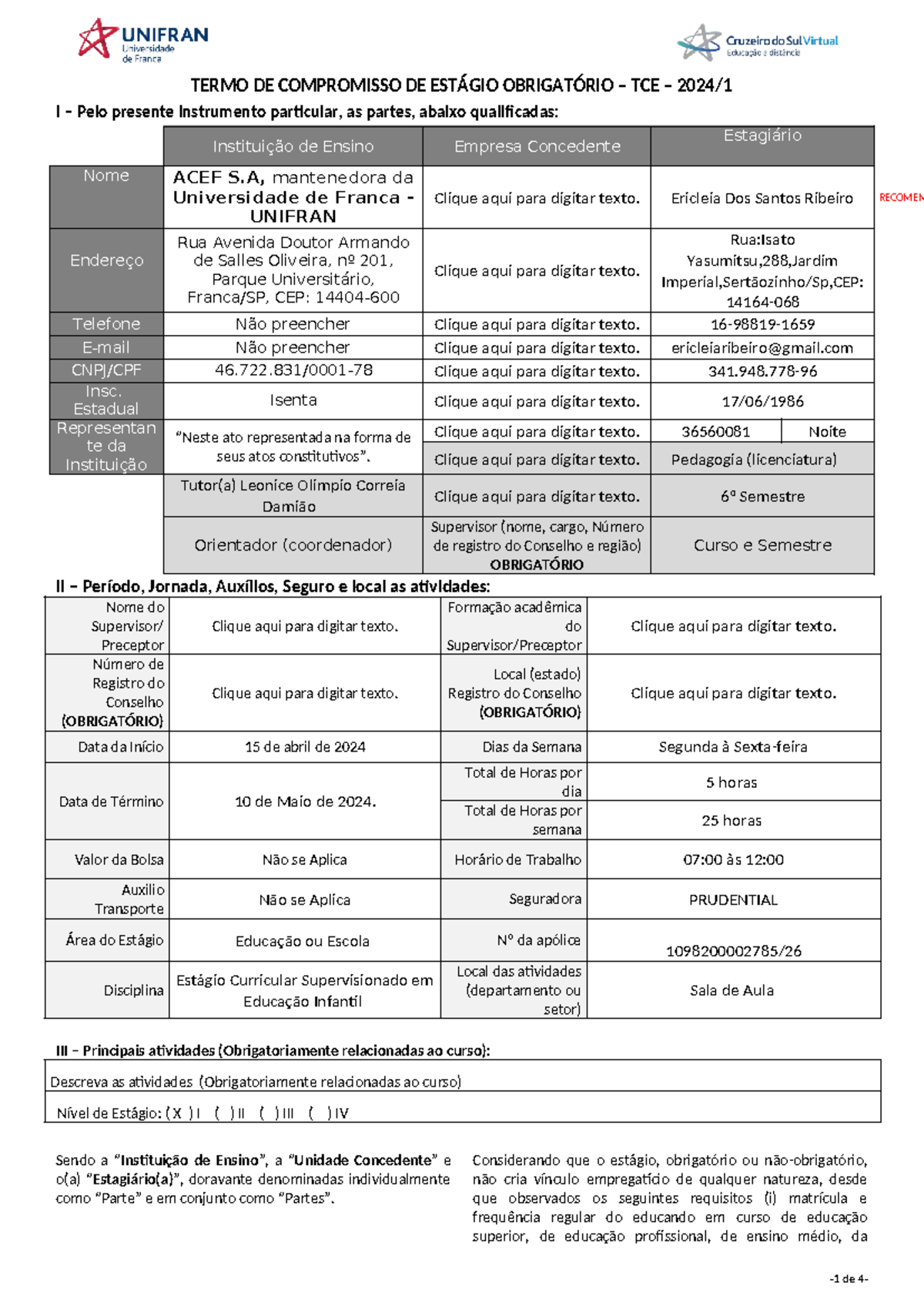 Tce obrigatorio unifran preenchido - TERMO DE COMPROMISSO DE ESTÁGIO ...