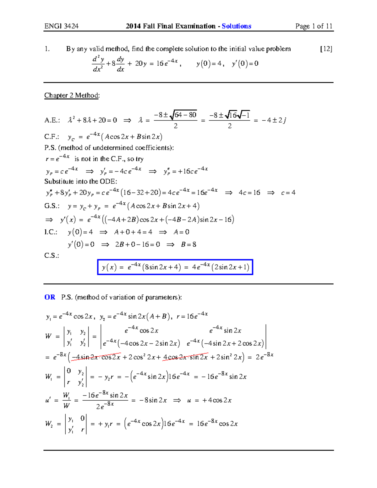 Exam 2014, questions and answers - ENGI 3424 1. 2014 Fall Final Examination Solutions Page 1 of ...