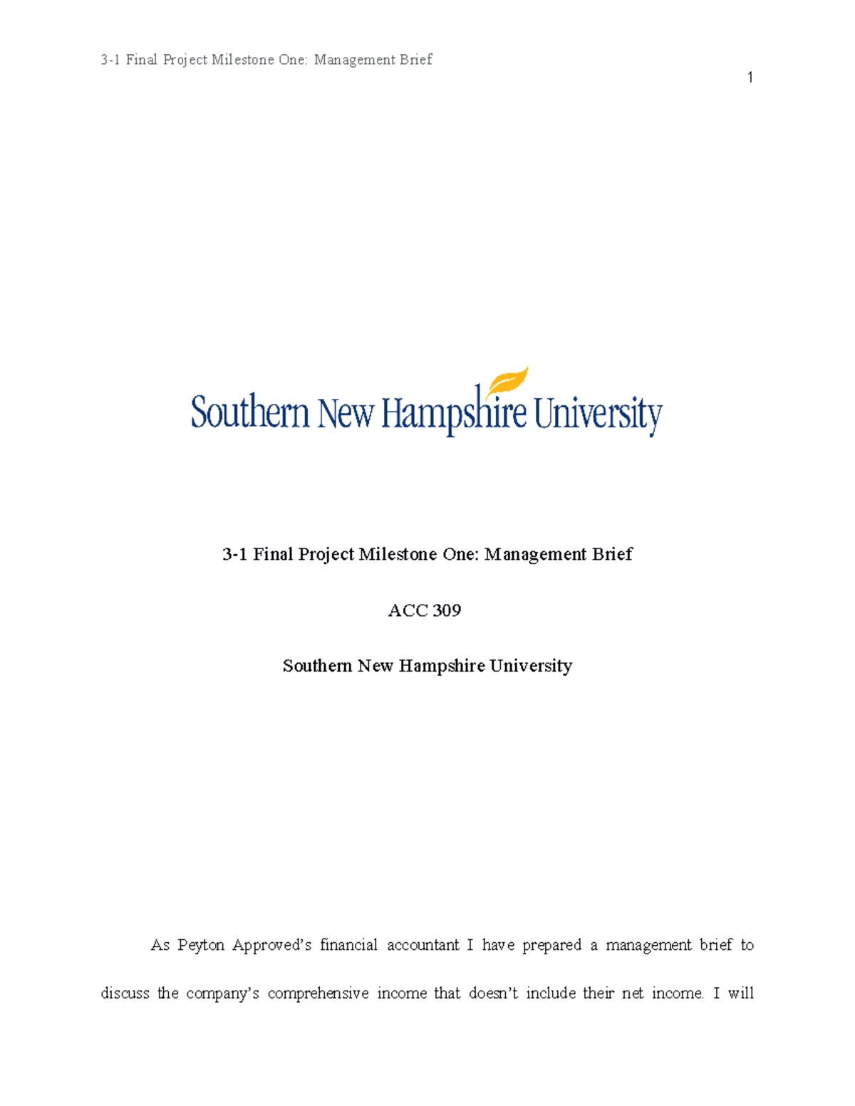 3-1 management brief - 3-1 Final Project Milestone One: Management ...