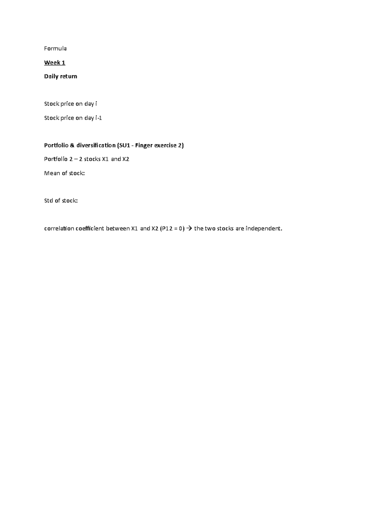 FIN312 Formula - Notes - Formula Week 1 Daily return Stock price on day ...
