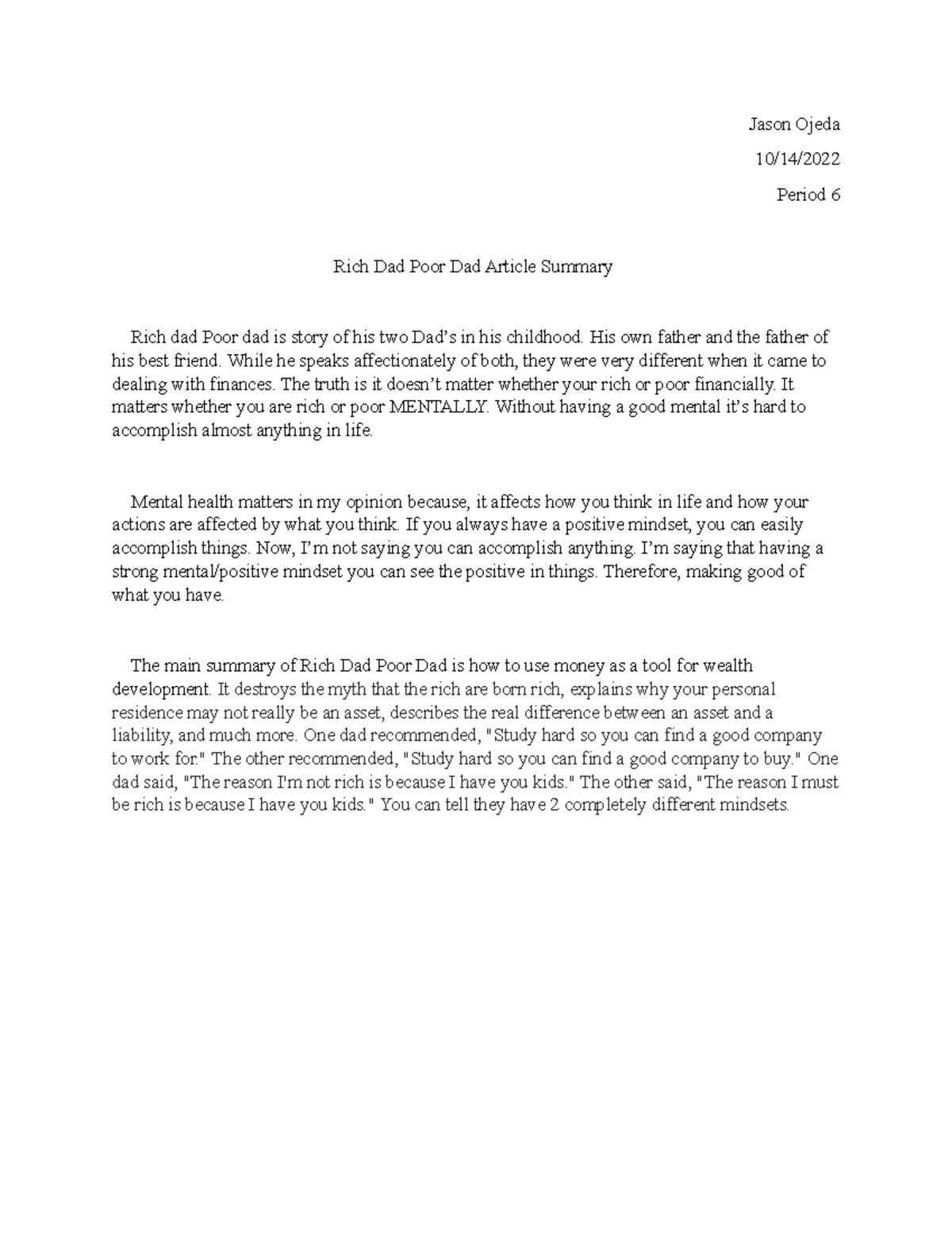 Rich Dad Poor Dad summary - Jason Ojeda 10/14/ Period 6 Rich Dad Poor ...