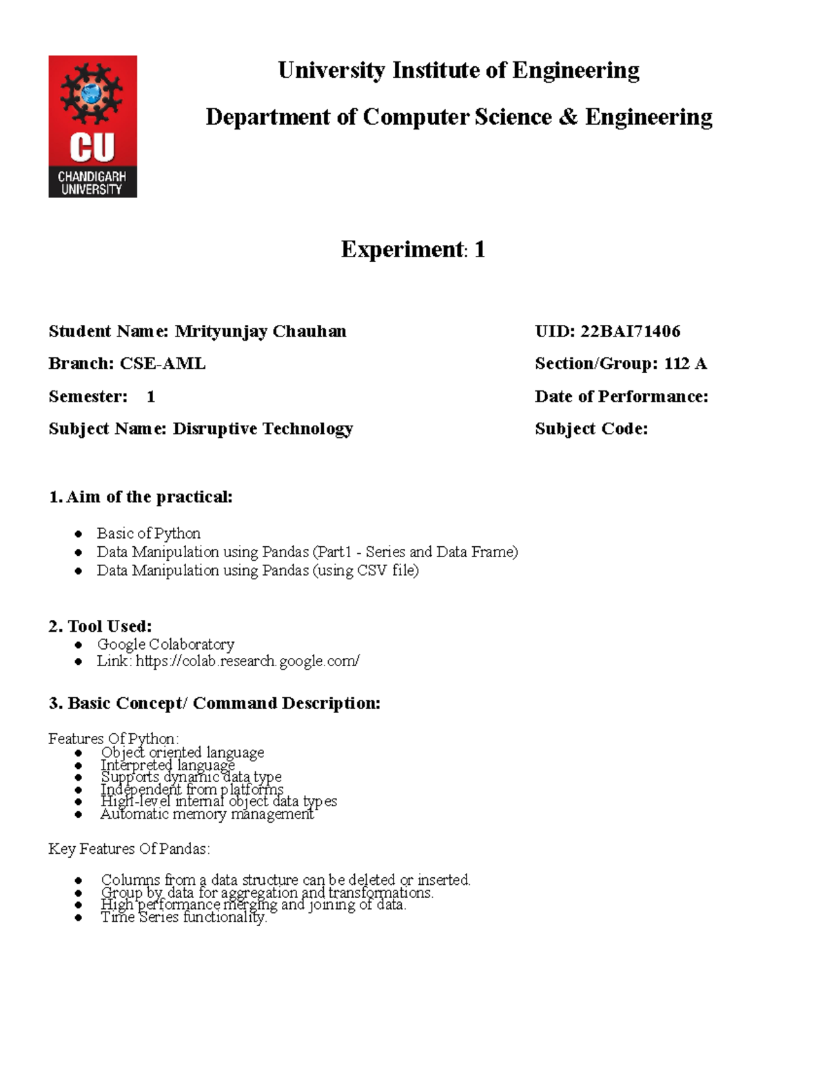 1. Pandas - Department of Computer Science & Engineering Experiment: 1 Student Name: Mrityunjay ...