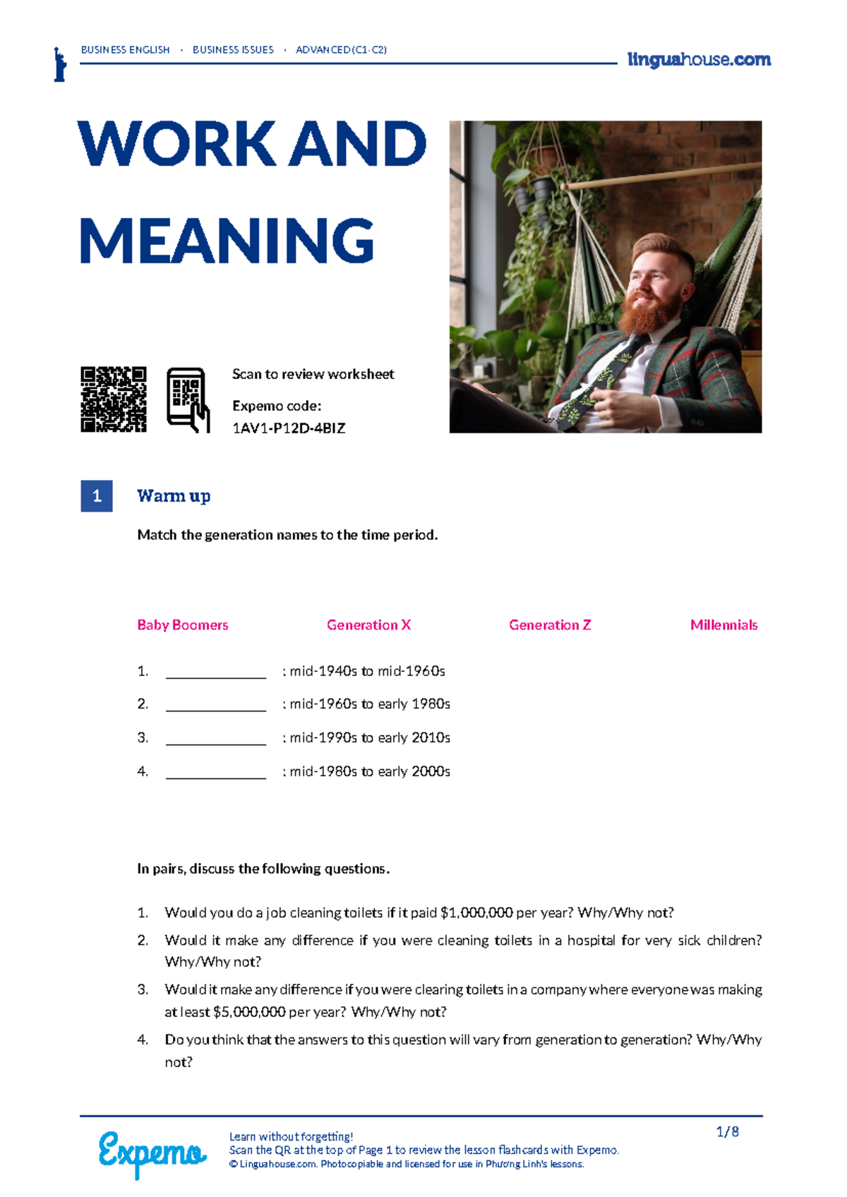 Work and meaning american english teacher - BUSINESS ENGLISH · BUSINESS ISSUES · ADVANCED (C1-C2 ...