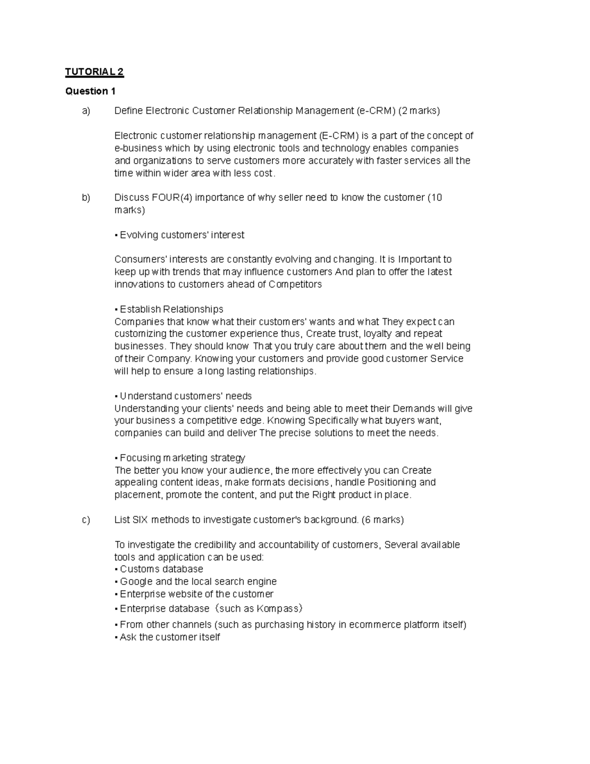 TUTORIAL WORK CHAPTER 2 (CRM) ICT552 - TUTORIAL 2 Question 1 a) Define Electronic Customer - Studocu