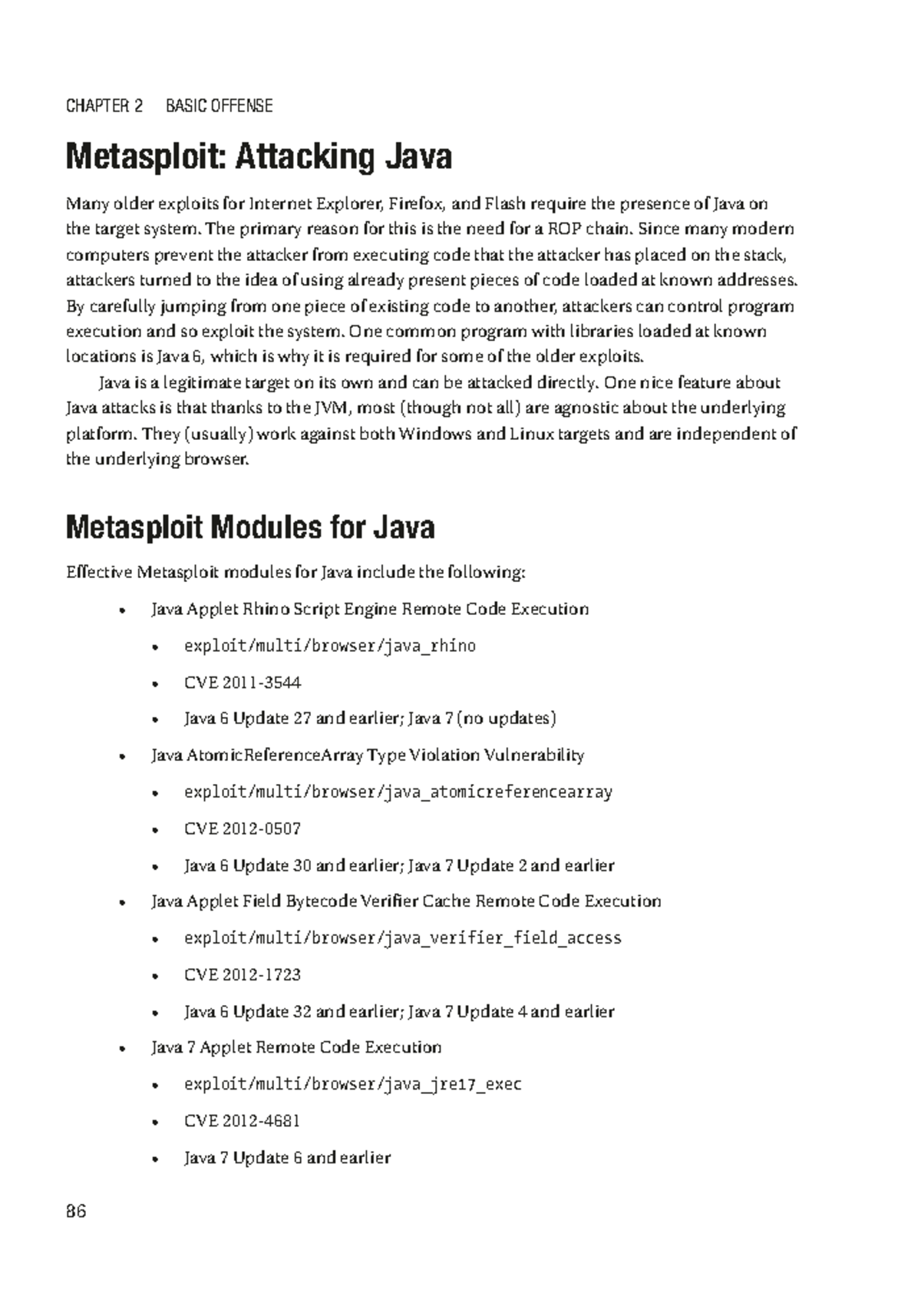 Cyber Operations-17 - Metasploit: Attacking Java Many older exploits ...