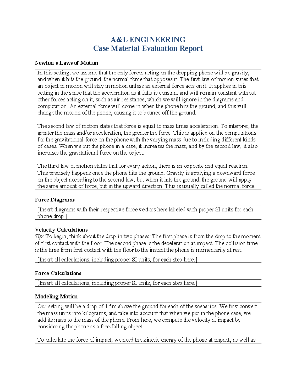 PHY 150 Project Two Case Material Evaluation Report Template - A&L ...