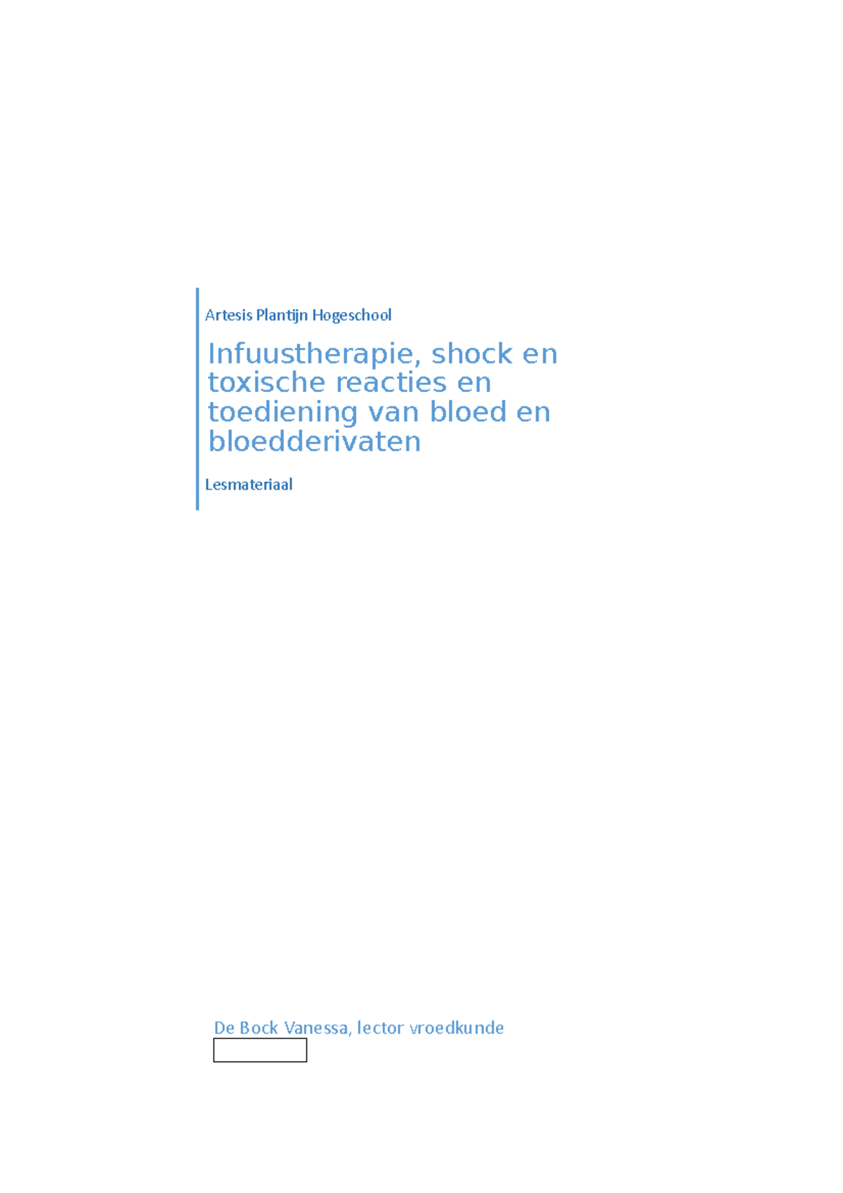 Extra lesondersteuning infuustherapie en bloedtransfusie - De Bock ...
