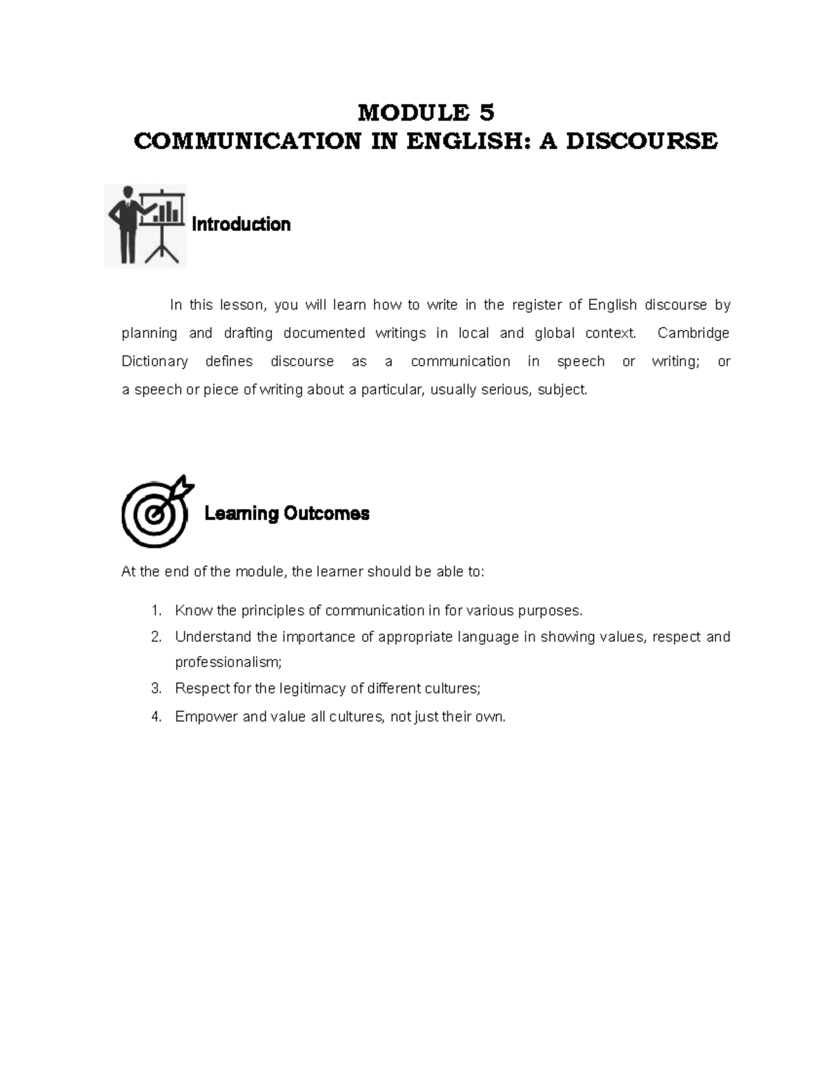 Module Five Six Seven Purposive Communication - MODULE 5 COMMUNICATION IN ENGLISH: A DISCOURSE ...