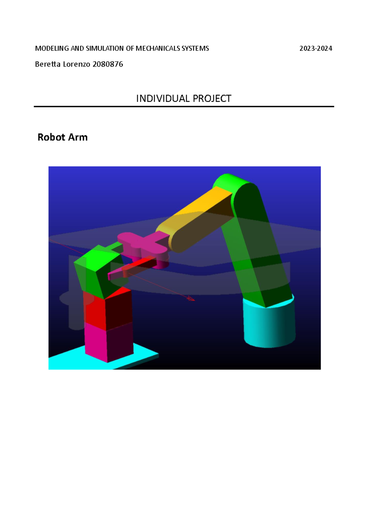 Robot Arm with Adams - MODELING AND SIMULATION OF MECHANICALS SYSTEMS ...