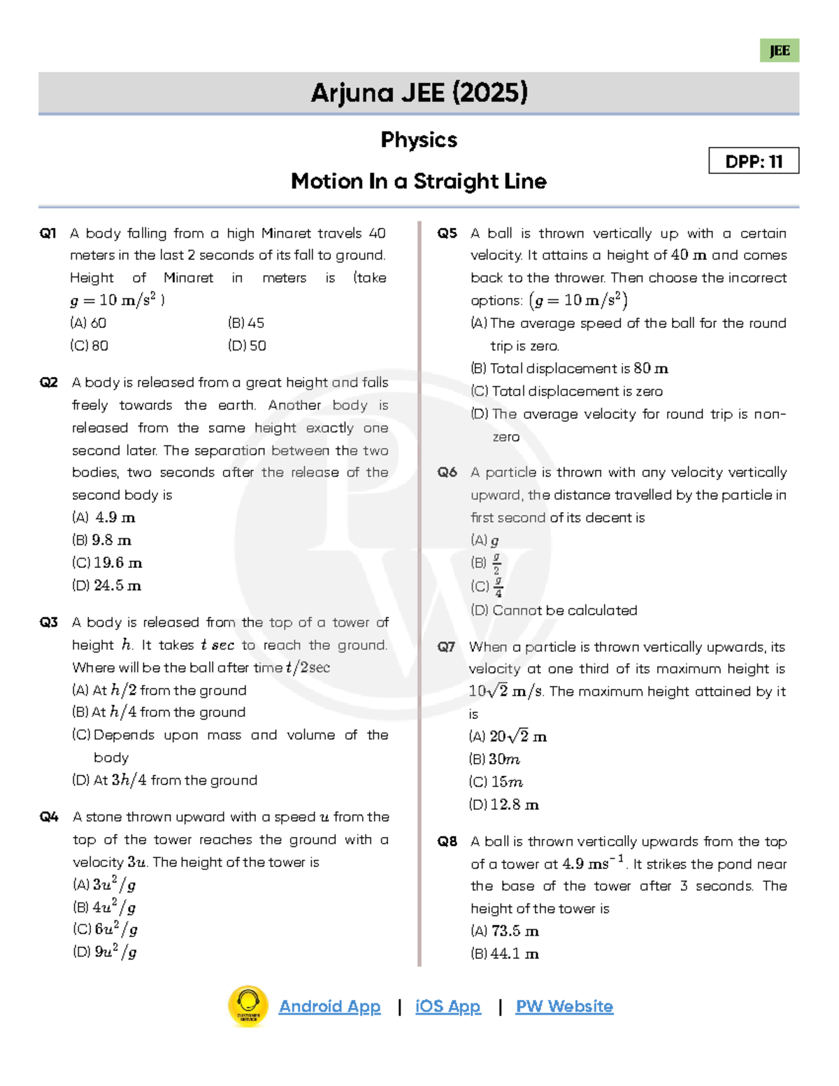 Motion in a Straight Line DPP 11 (Of Lec 14) Arjuna JEE 2025 - JEE Arjuna JEE (2025) Q1 A body ...