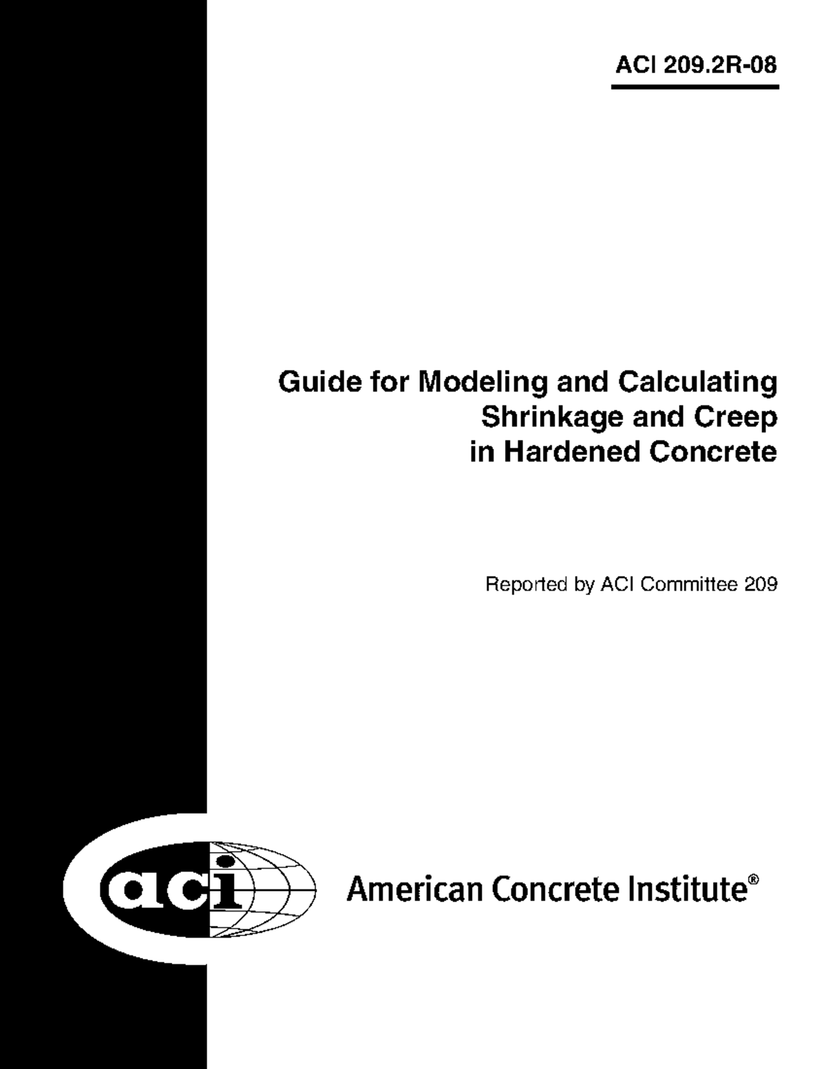ACI 209 - ,,,,,,,,,,,,,,,,,,,,,,,,, - ACI 209- Reported by ACI ...