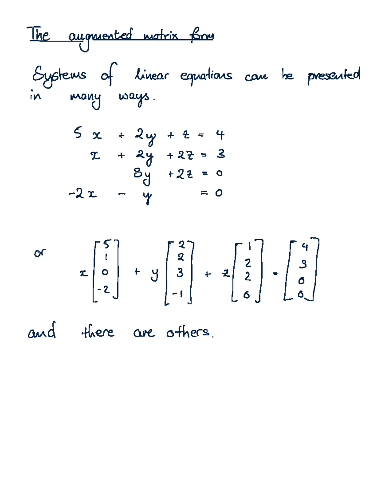 Linear Algebra MIniLecture Matrix A - Theaugmented matrix form Systems ...
