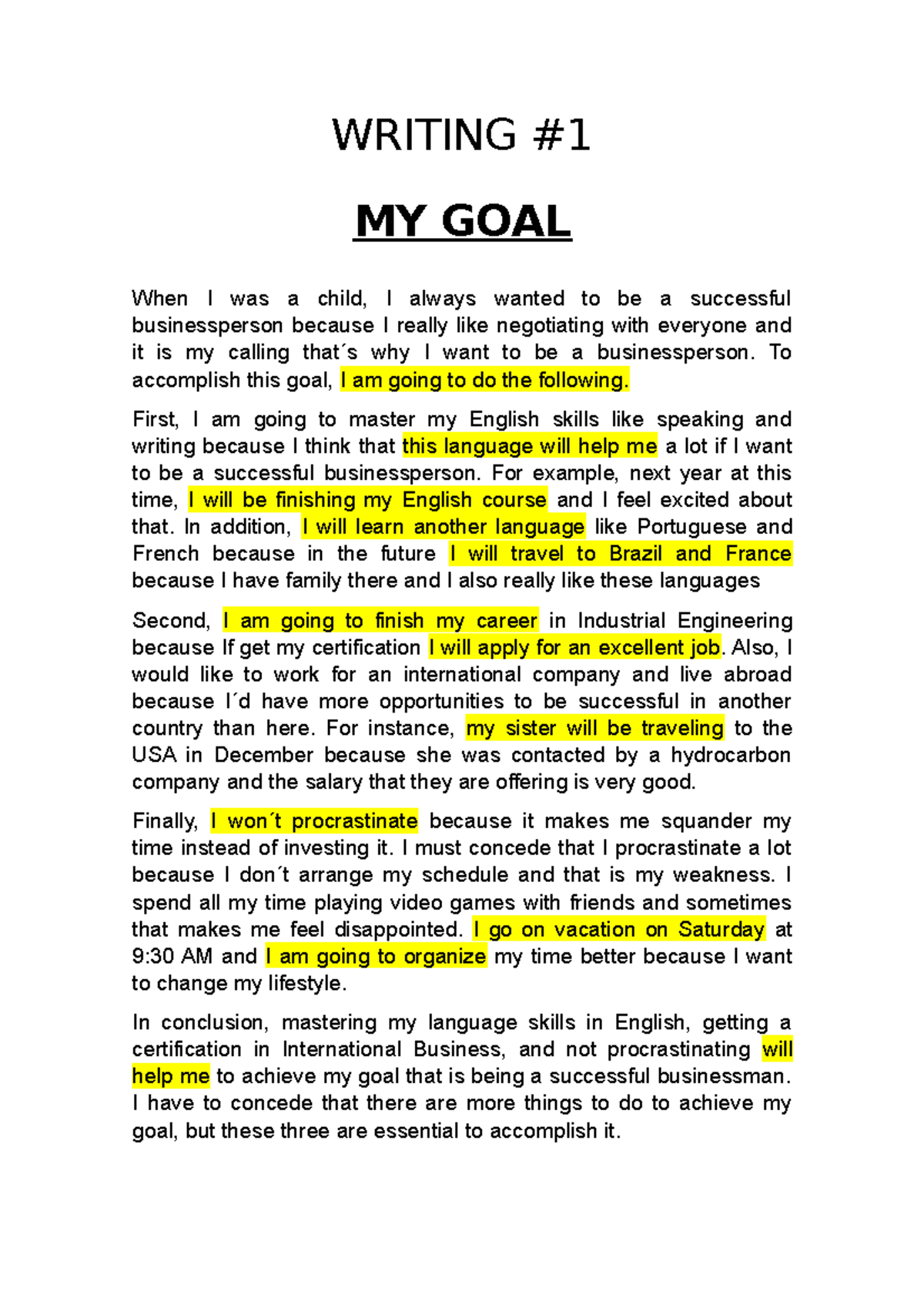 Portfolio ag1 Renzzo Zamora - WRITING MY GOAL When I was a child, I ...