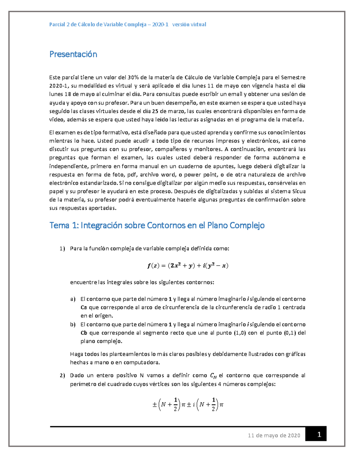 Midterm 1 2020, preguntas - Warning: TT: undefined function: 22 Warning: TT: undefined function ...