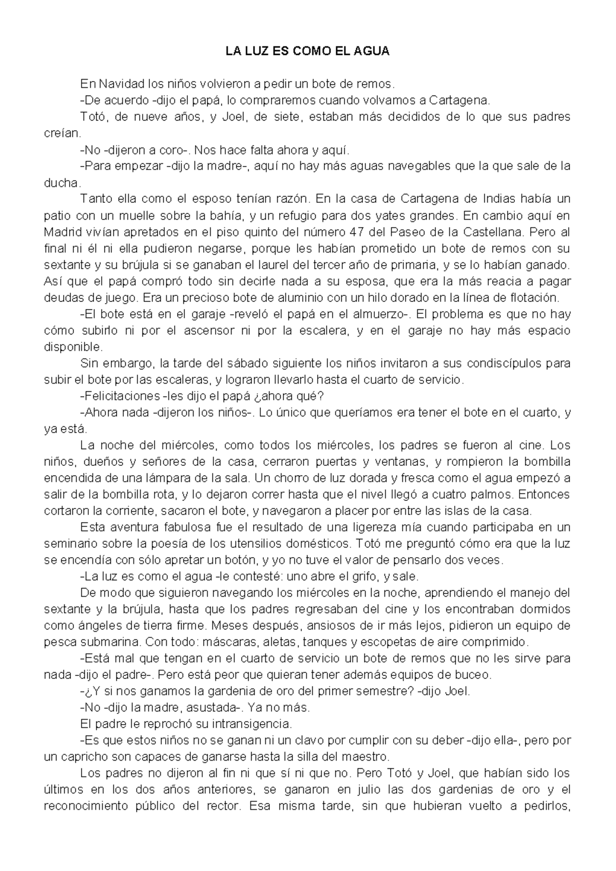 Gabriel Garcí­a Márquez - La luz es como el agua 79951 a3594f9816235 ...