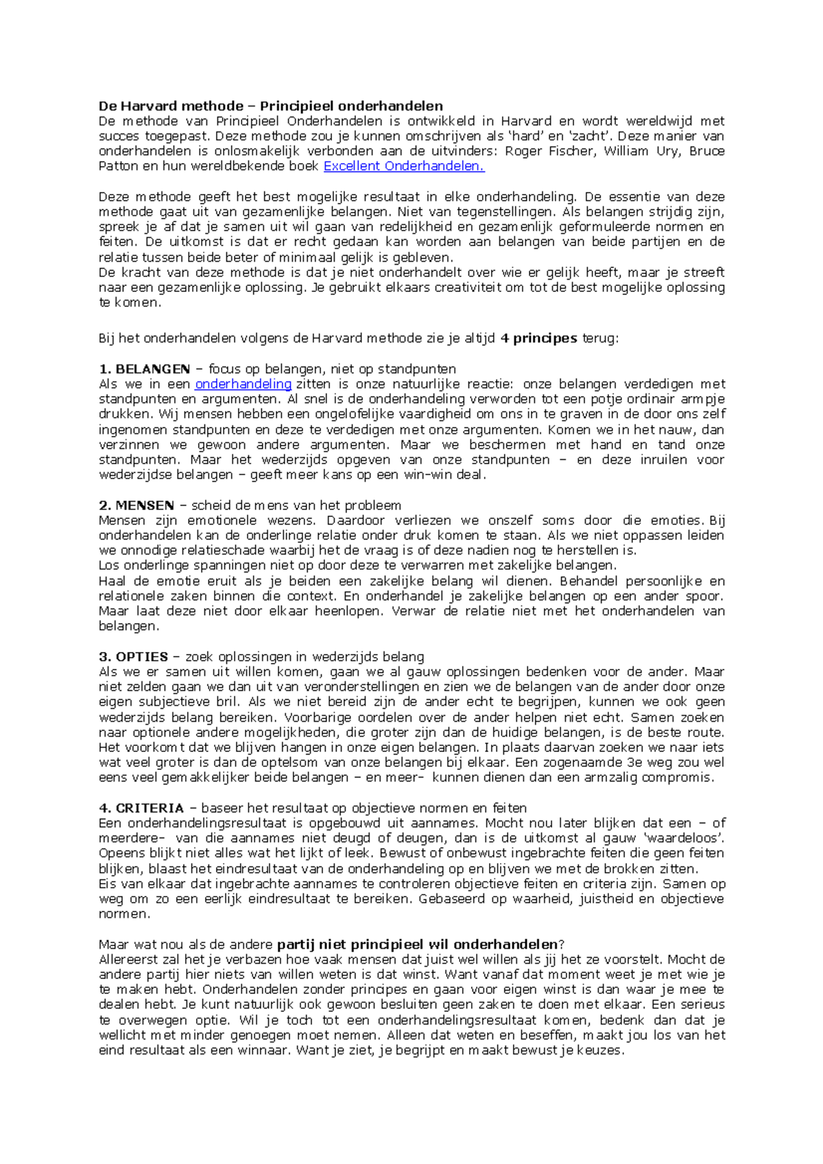 De Harvard methode - Deze methode zou je kunnen omschrijven als ‘hard ...