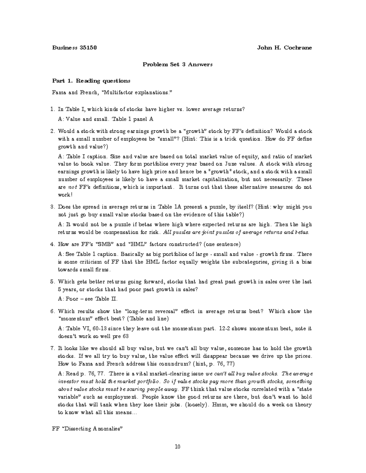 Ps3 answers - Business 35150 John H. Cochrane Problem Set 3 Answers Part 1. Reading questions ...