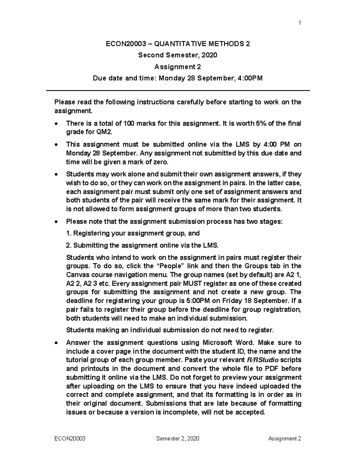 Assignment 2 - semseter 2 - 1 ECON20003 Semester 2, 2020 Assignment 2 ECON20003 – QUANTITATIVE ...