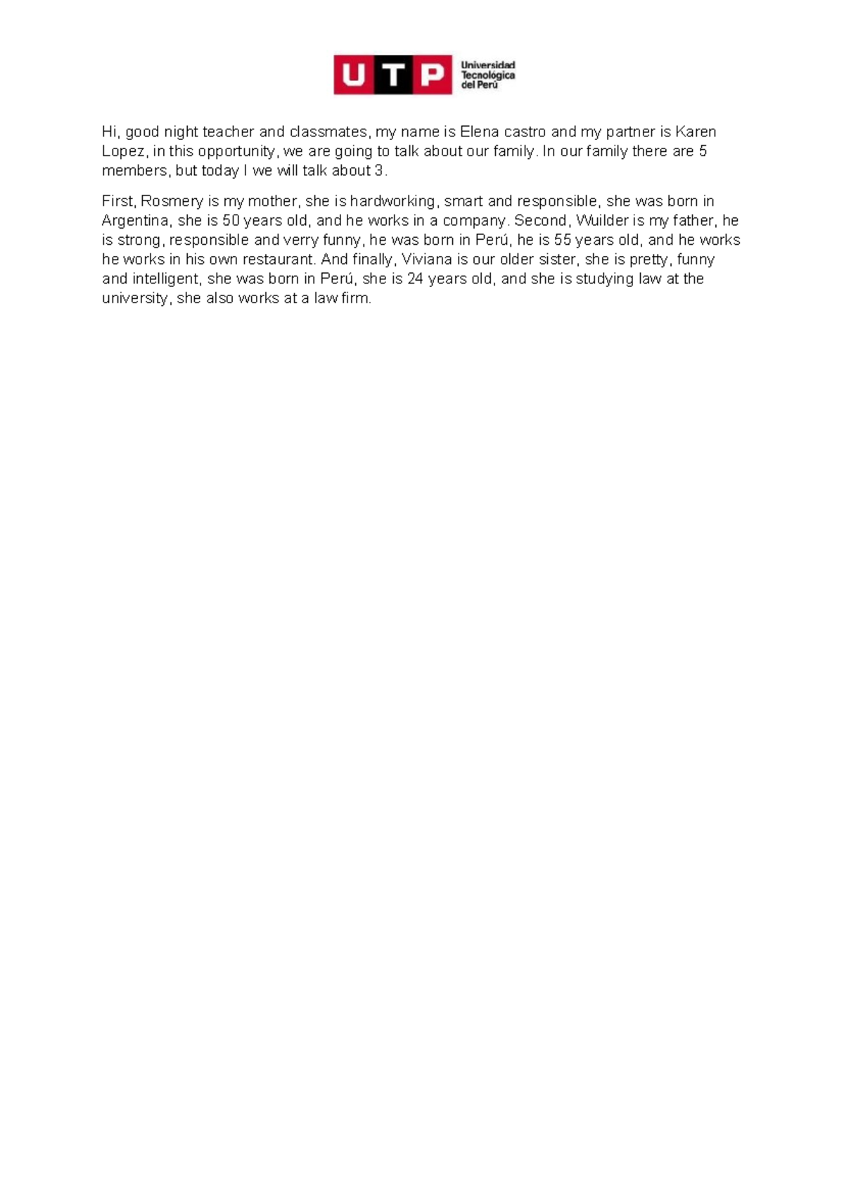 Ingles semana 7 utp - Hi, good night teacher and classmates, my name is ...