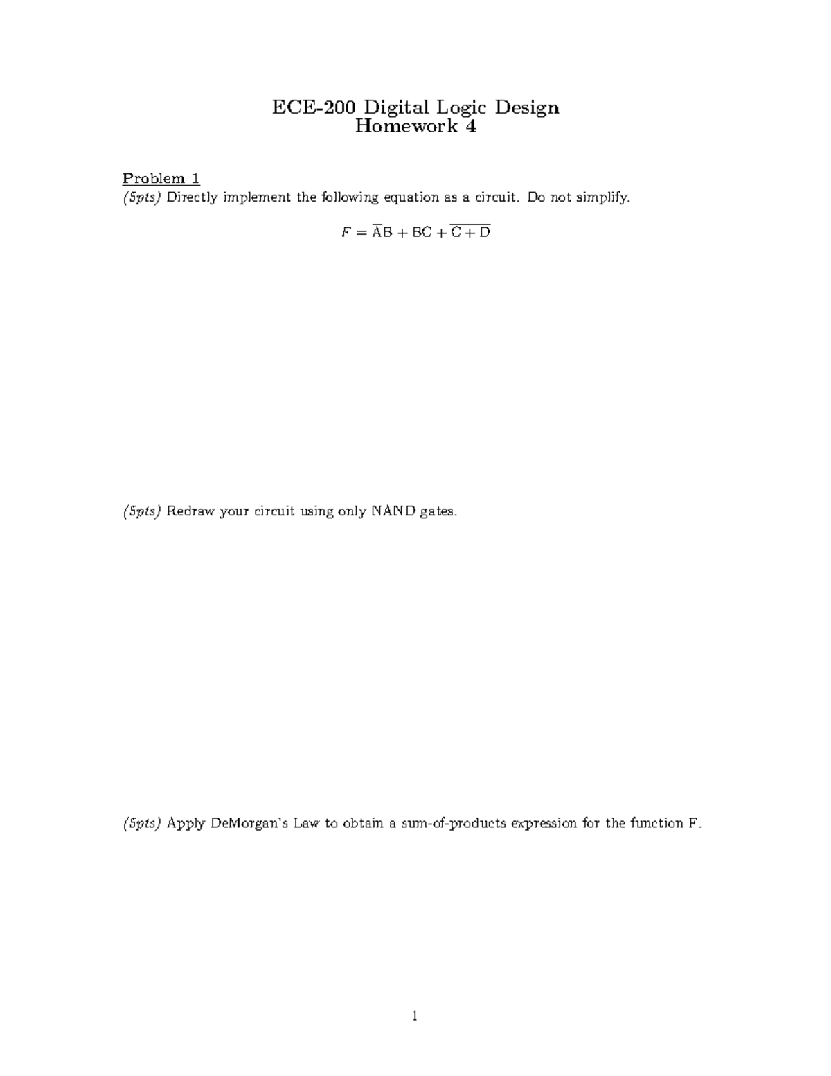 HW4 - homework spring term - ECE-200 Digital Logic Design Homework 4 Problem 1 (5pts) Directly ...
