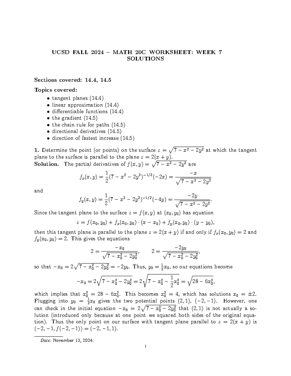 Wk7 sol - solution - UCSD FALL 2024 – MATH 20C WORKSHEET: WEEK 7 SOLUTIONS Sections covered: 14 ...