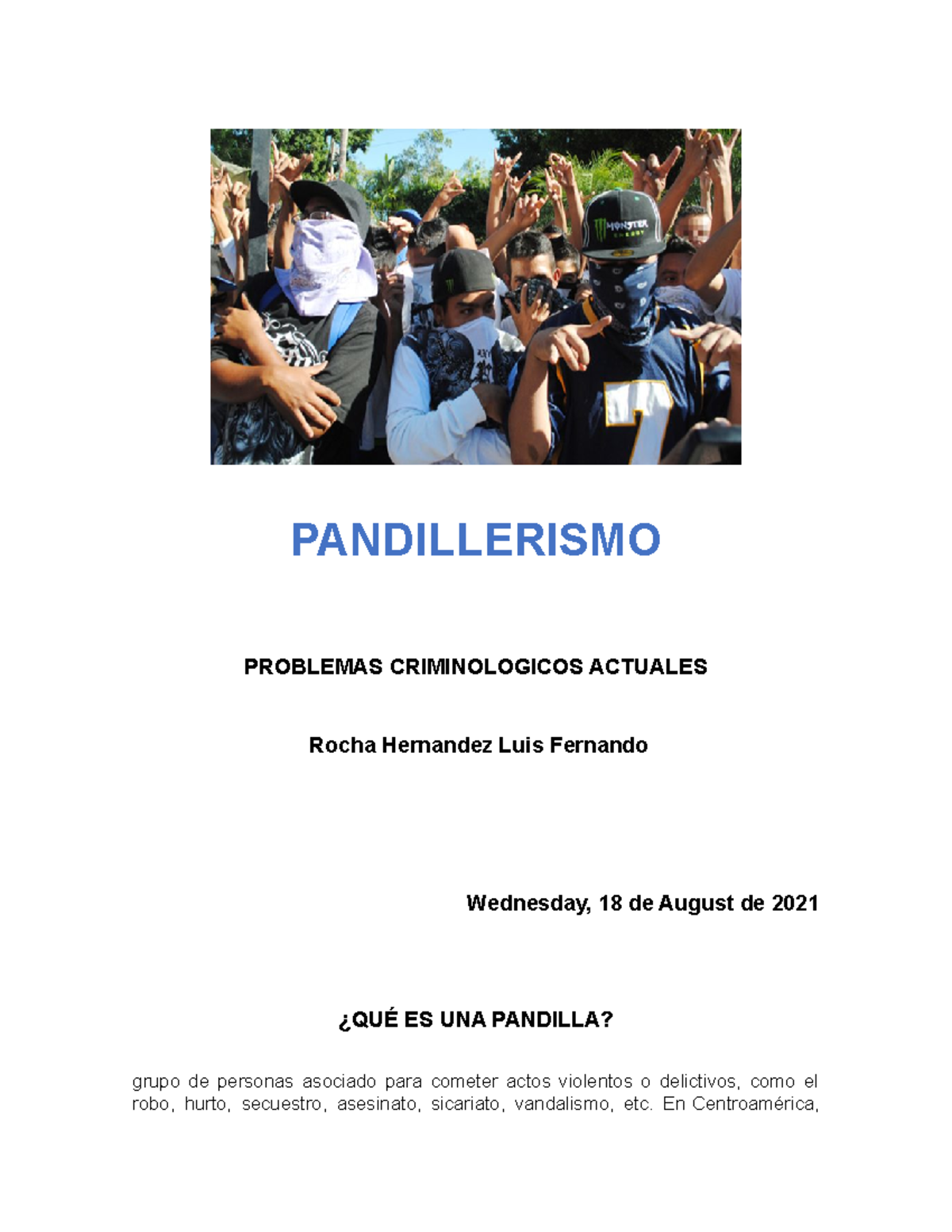 Pandillerismo una historia del como surge - PANDILLERISMO PROBLEMAS ...