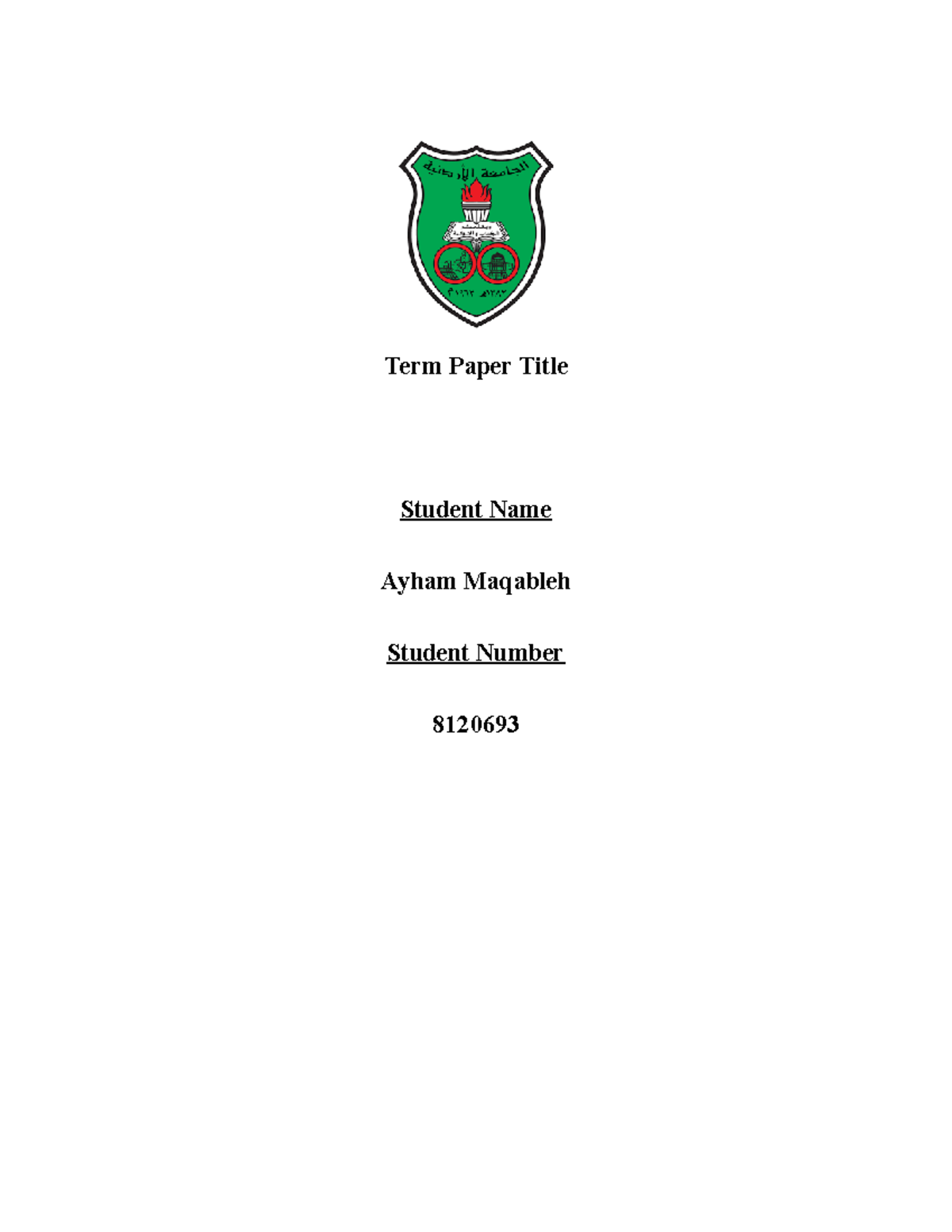 Paper Format - Term Paper Title Student Name Ayham Maqableh Student ...