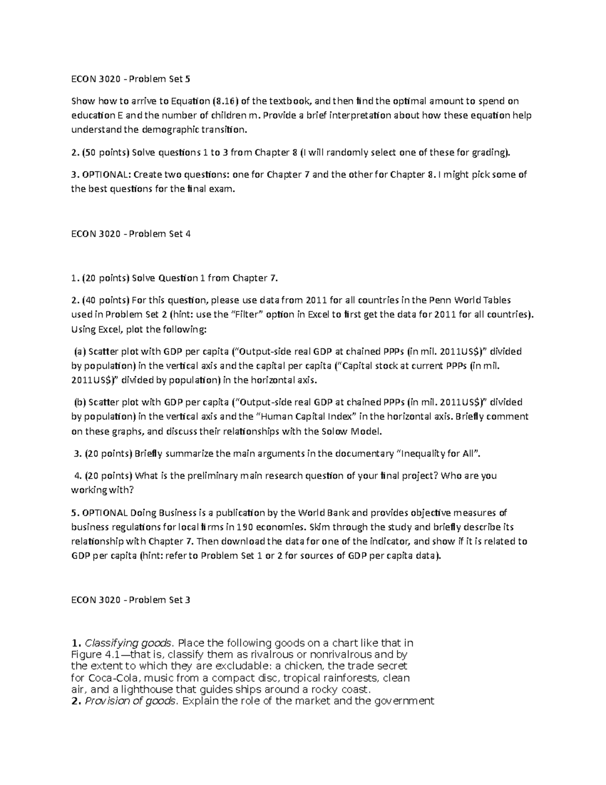 Macroeconomic Theory 2 Econ 3020 Final Note - ECON 3020 - Problem Set 5 Show how to arrive to ...