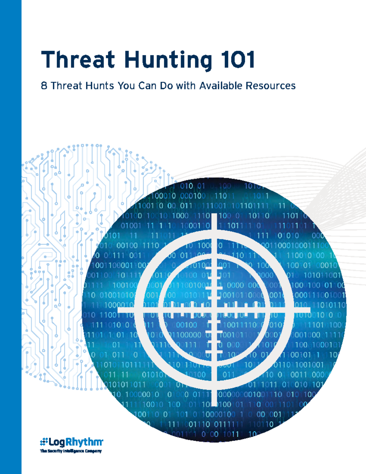 Threat Hunting 101 PDF - 8 Threat Hunts You Can Do with Available ...