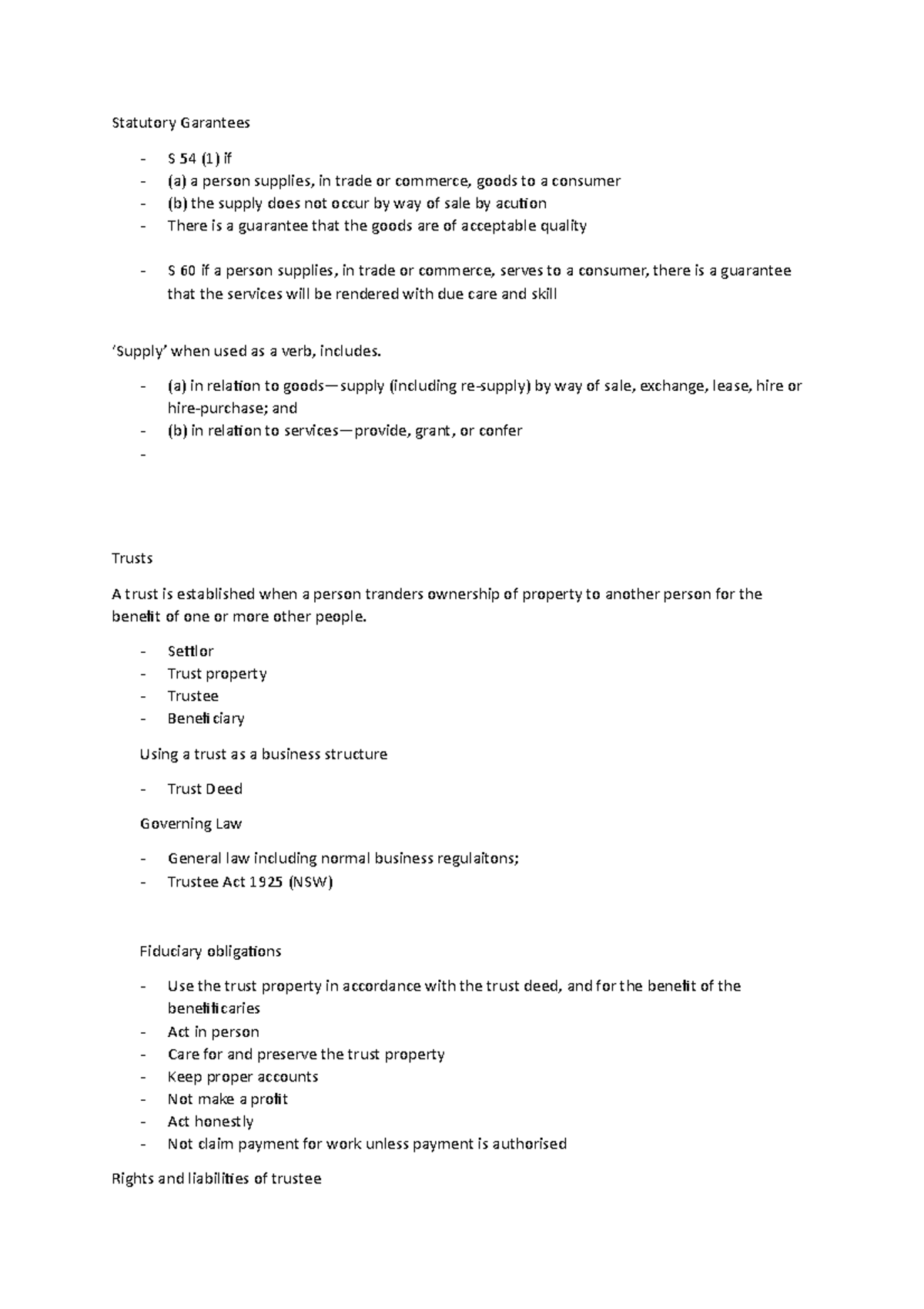 Consumer law 2 enterprise law - Statutory Garantees S 54 (1) if (a) a ...