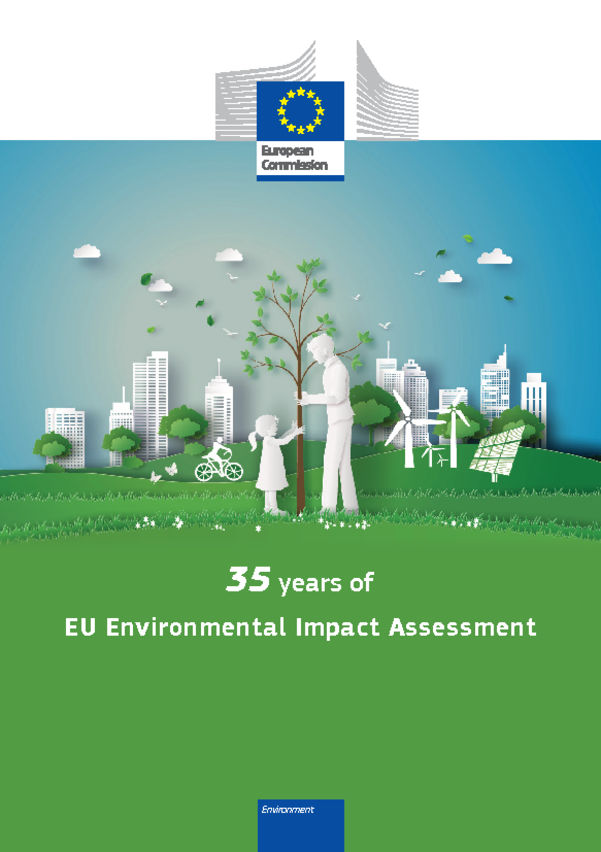EIA Directive 35 years - Environment 35 years of EU Environmental ...