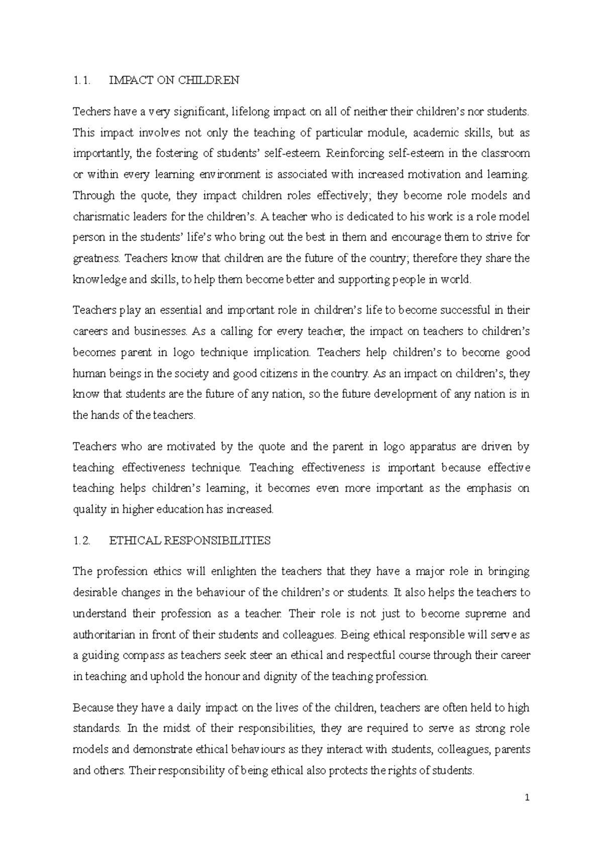 Impact ON Children communication - 1. IMPACT ON CHILDREN Techers have a ...