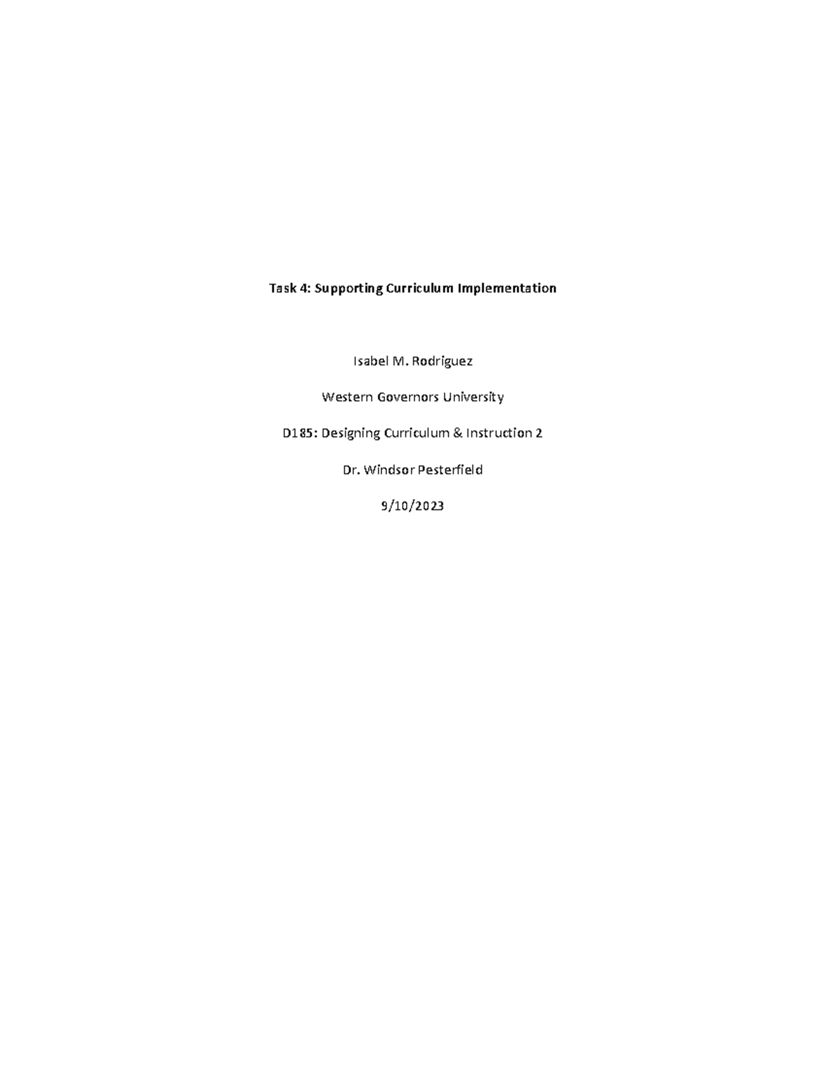 D185 Task4Supporting Curriculum Implementation - Task 4: Supporting Curriculum Implementation ...