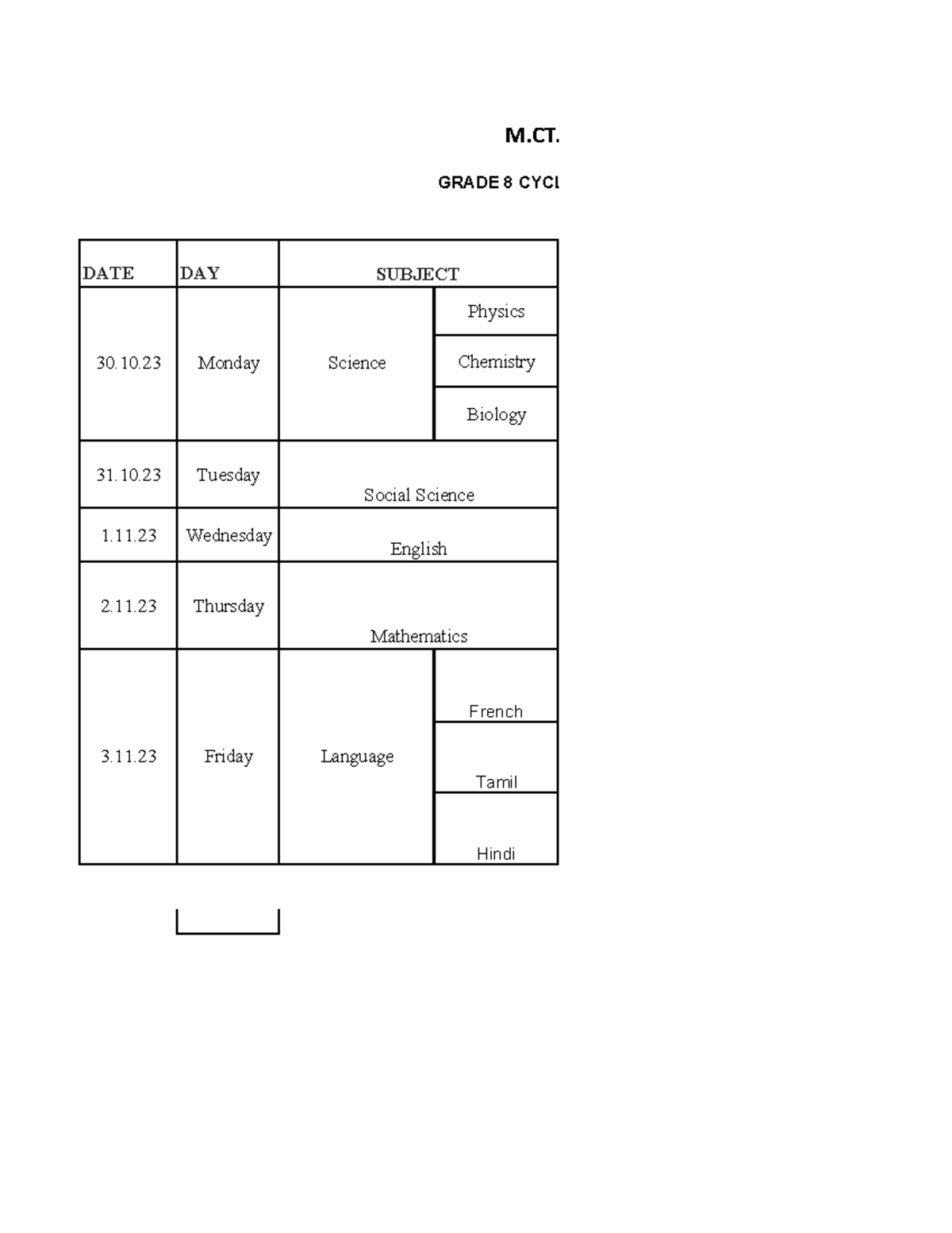 Grade 8 CTII Syllabus 2023-24 - DATE DAY Physics Chemistry Biology 31. ...