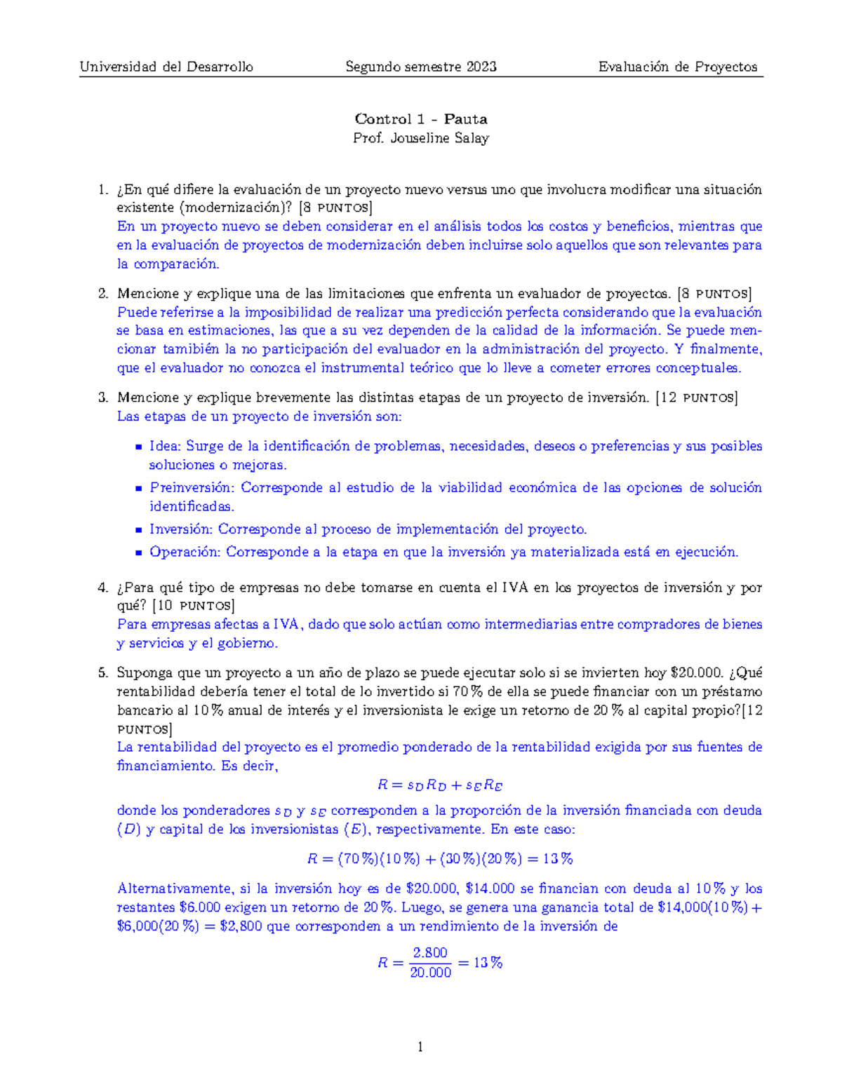 Control 1 2023-2 pauta - Universidad del Desarrollo Segundo semestre 2023 Evaluaci ́on de ...