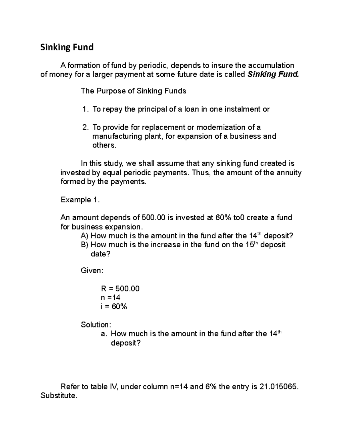 Sinking Fund - The Purpose of Sinking Funds To repay the principal of a ...