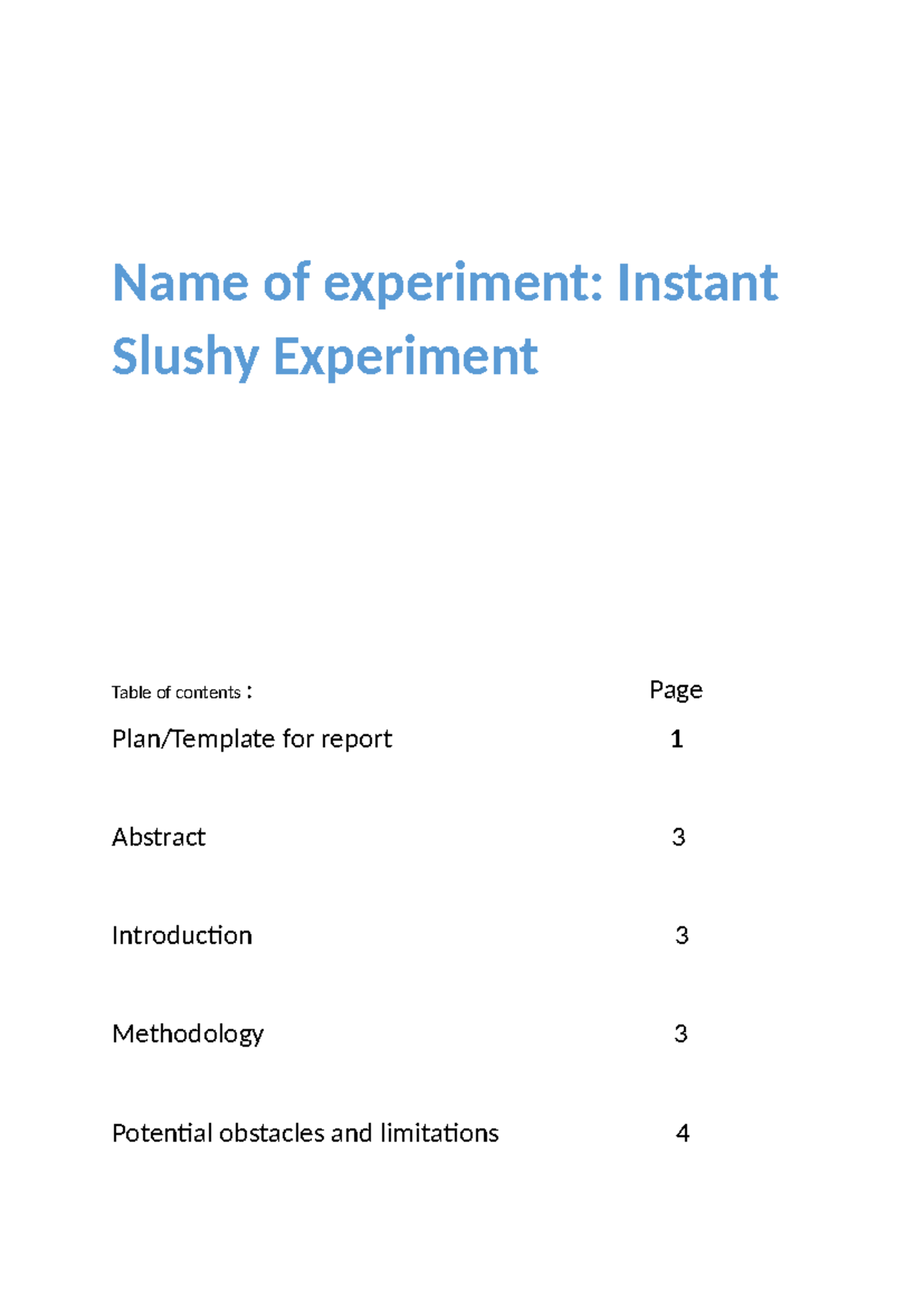 LST Instant Slushy - Summary - Name of experiment: Instant Slushy ...