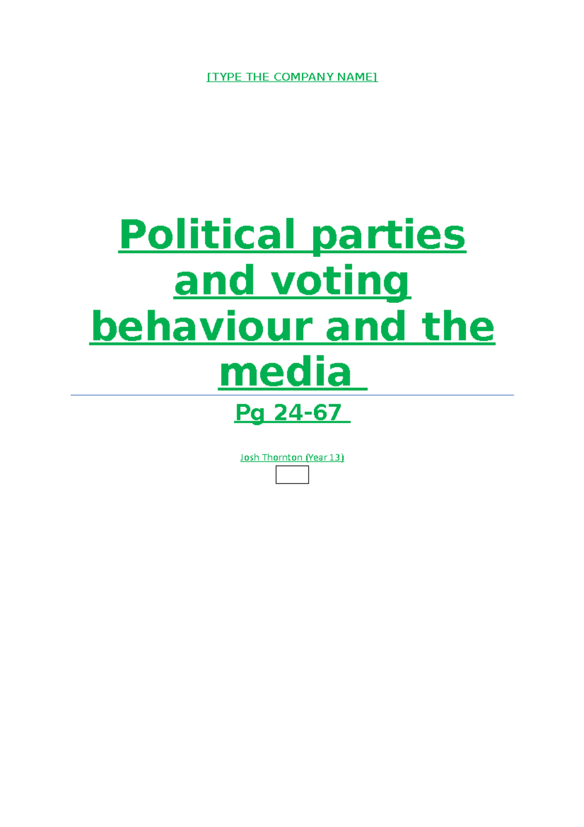 Political parties and voting behaviour and the media - [TYPE THE ...